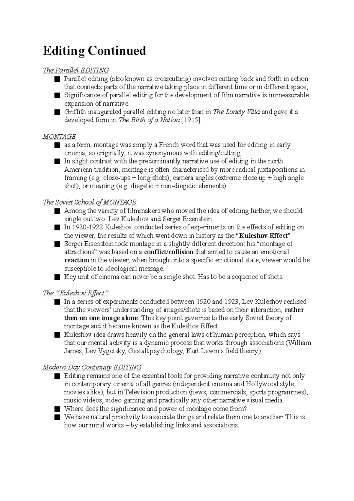 Editing Continued - Lecture notes 2 - Editing Continued The Parallel ...