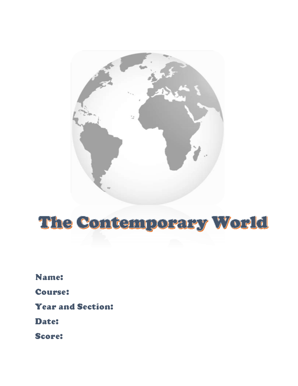 Lesson 4. Global Interstate System - Name: Course: Year and Section ...