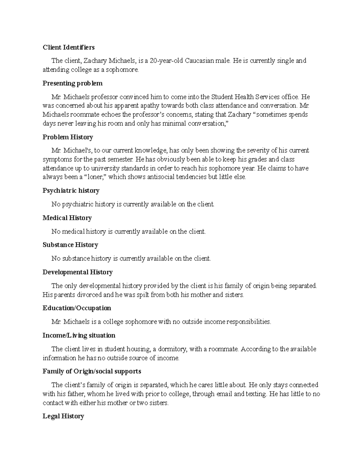 Case Study 3 - coursework - Client Identifiers The client, Zachary ...