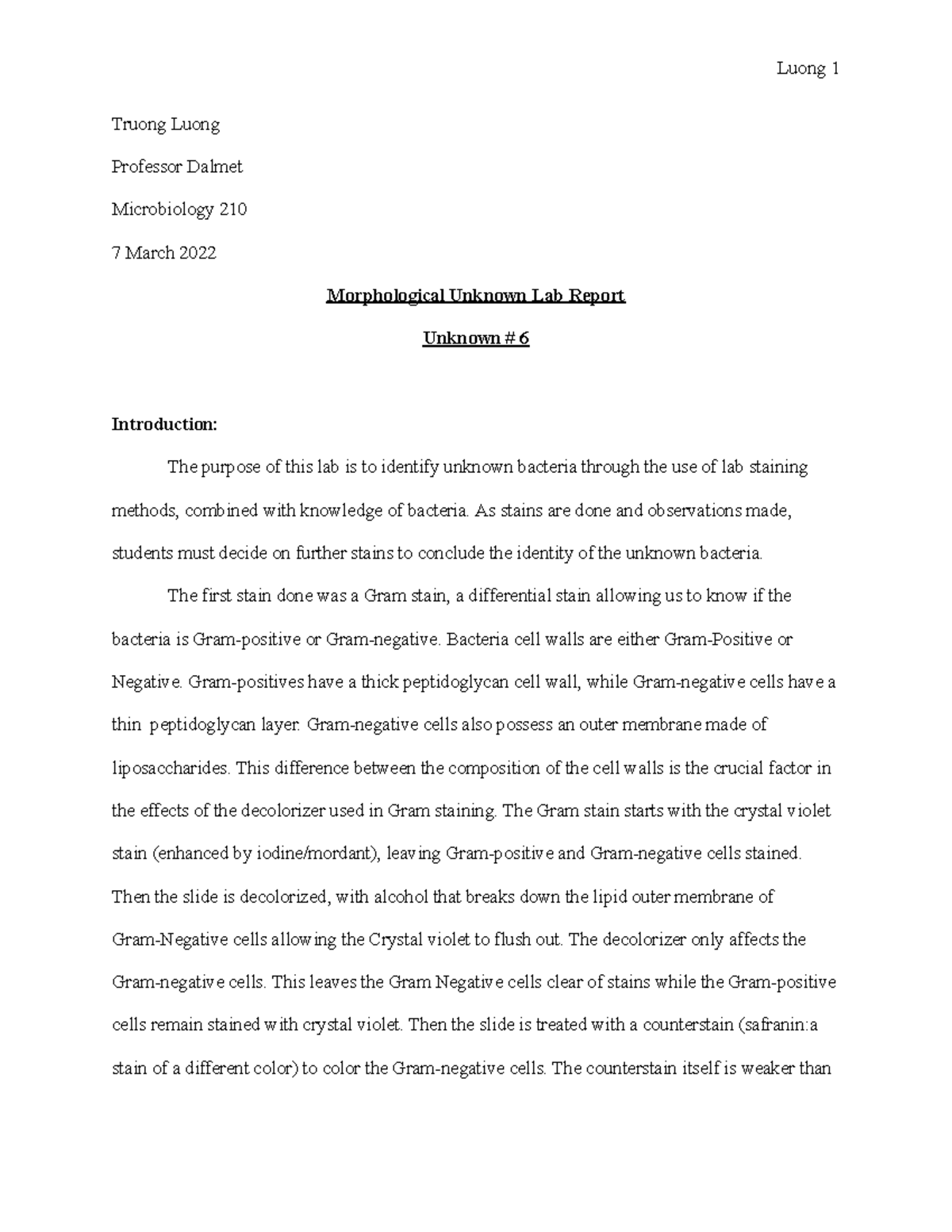 Morphological Unknown Lab Report Truong Luong Professor Dalmet Microbiology 210 7 March 2022 