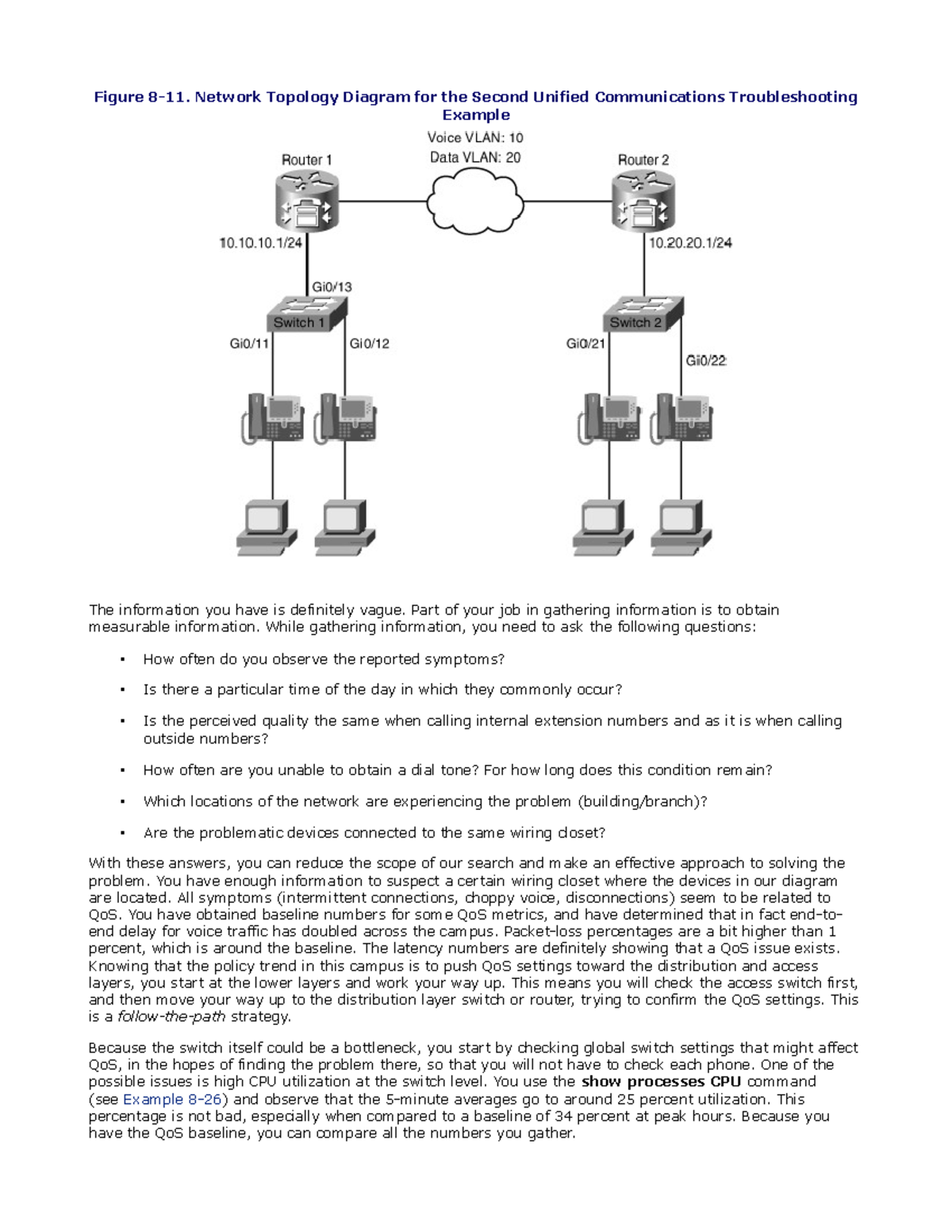 Troubleshooting and Maintaining Cisco IP Networks - Figure 8-11. Network Topology Diagram for ...