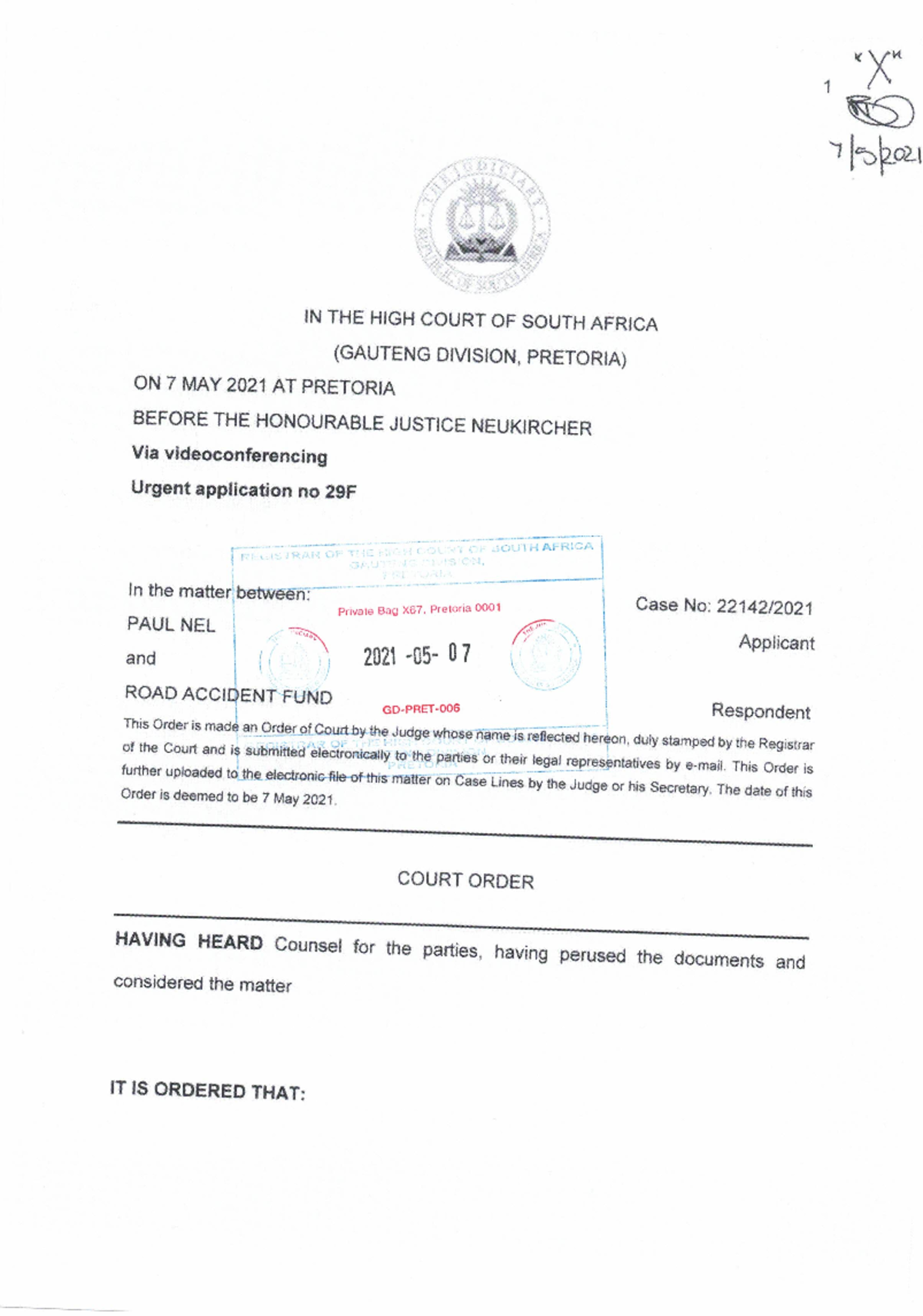 Paul Nel v RAF court order - IN THE HIGH COURT OF SOUTH AFRICA (GAUTENG ...