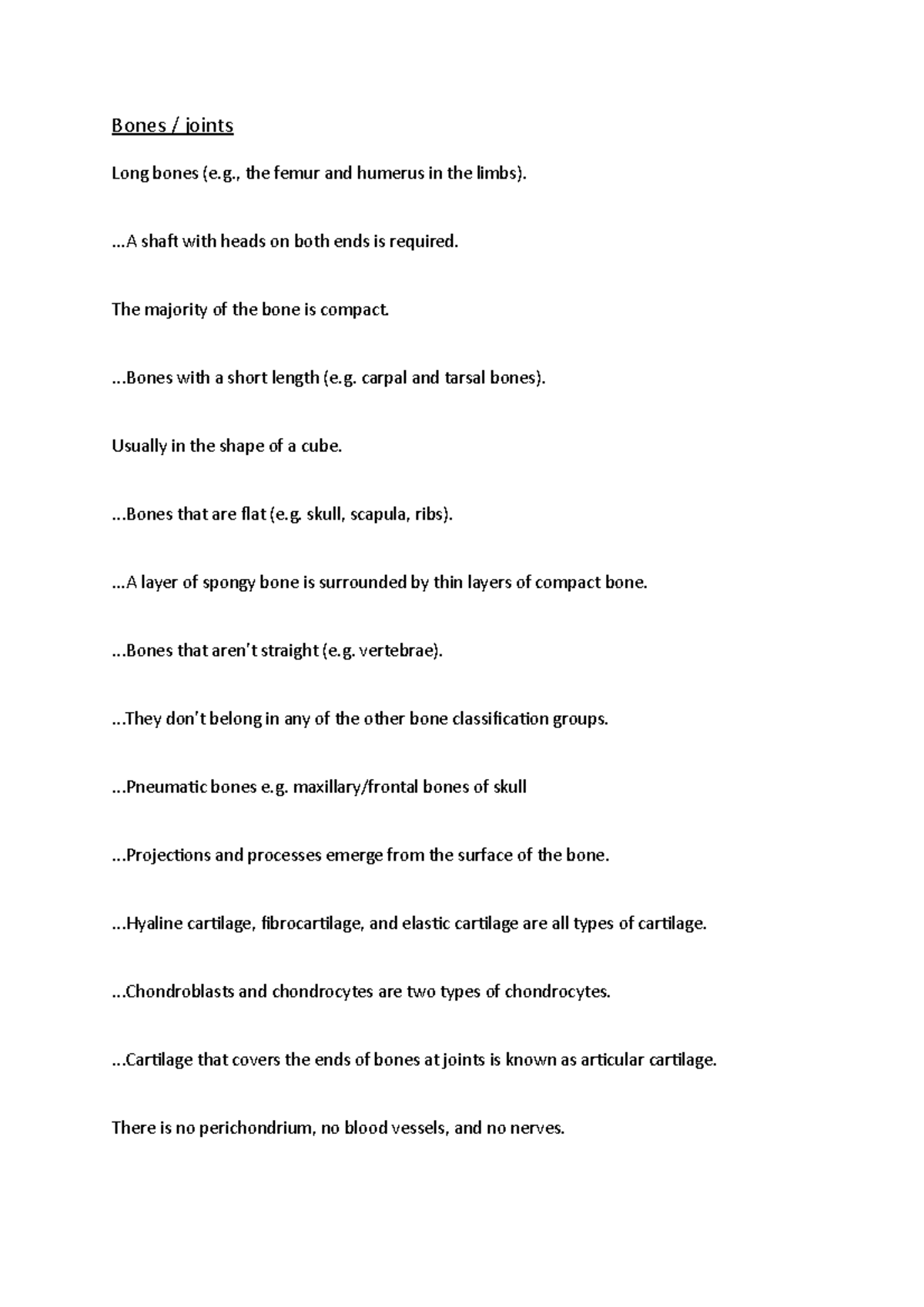 Bones: joints - notes from anatomy - Bones / joints Long bones (e., the ...