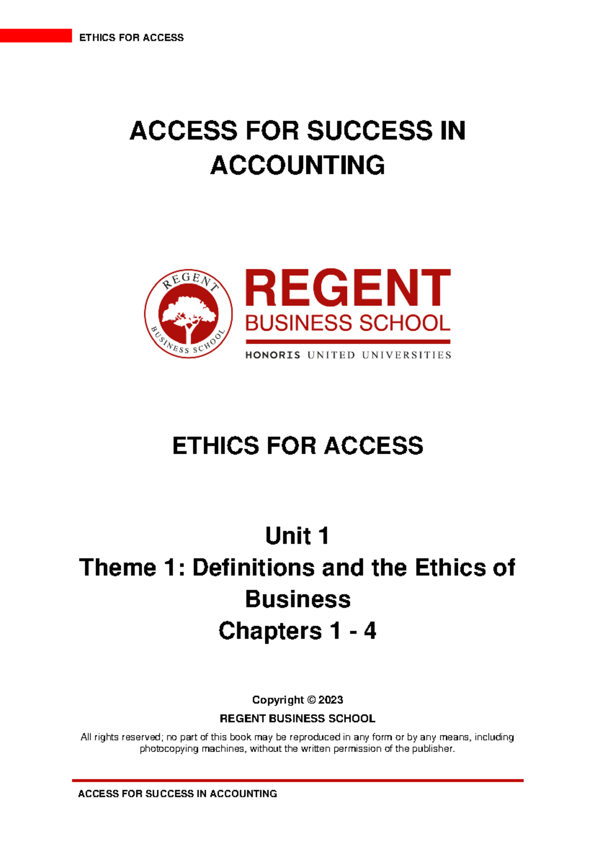 Unit 1 Theme 1 - Definitions and the Ethics of Business - ETHICS FOR ...