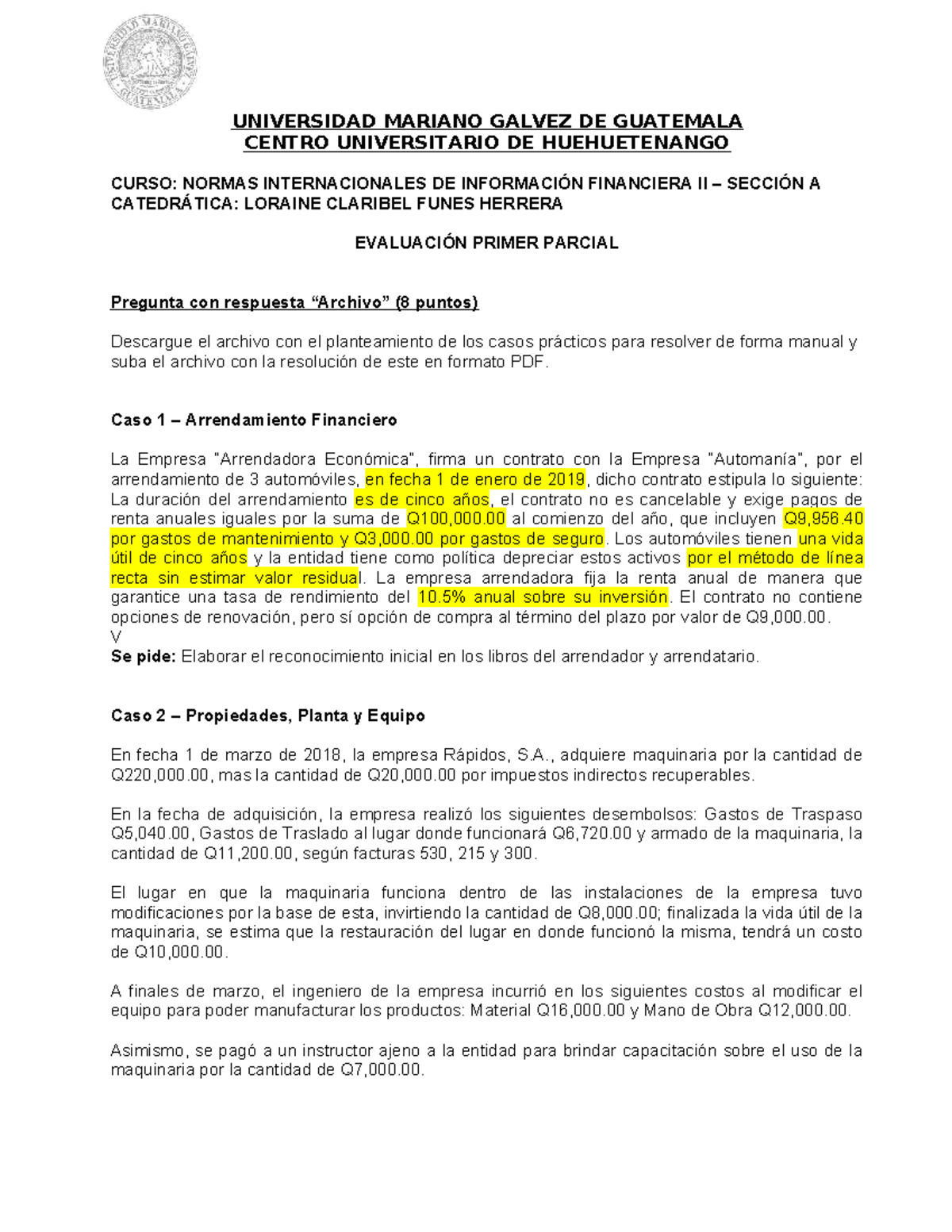 Casos Prácticos- Archivo - UNIVERSIDAD MARIANO GALVEZ DE GUATEMALA ...