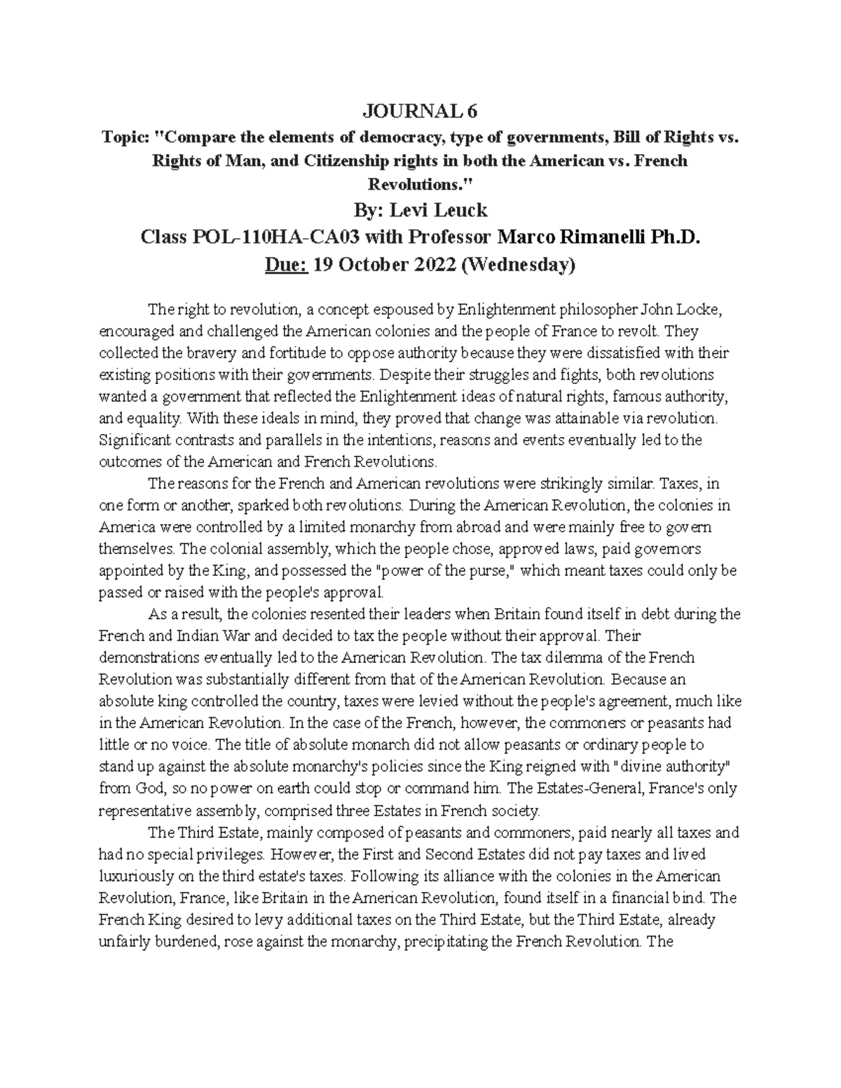 Journal 6 - JOURNAL 6 Topic: "Compare the elements of democracy, type ...