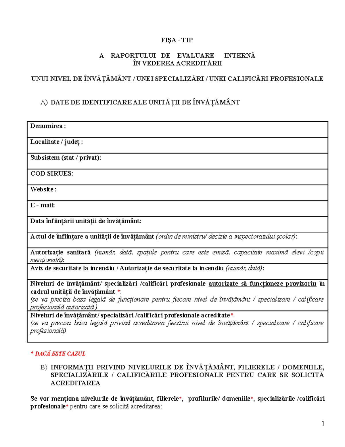 Fisa tip acreditare 2016-2017 - FIŞA - TIP A RAPORTULUI DE EVALUARE ...