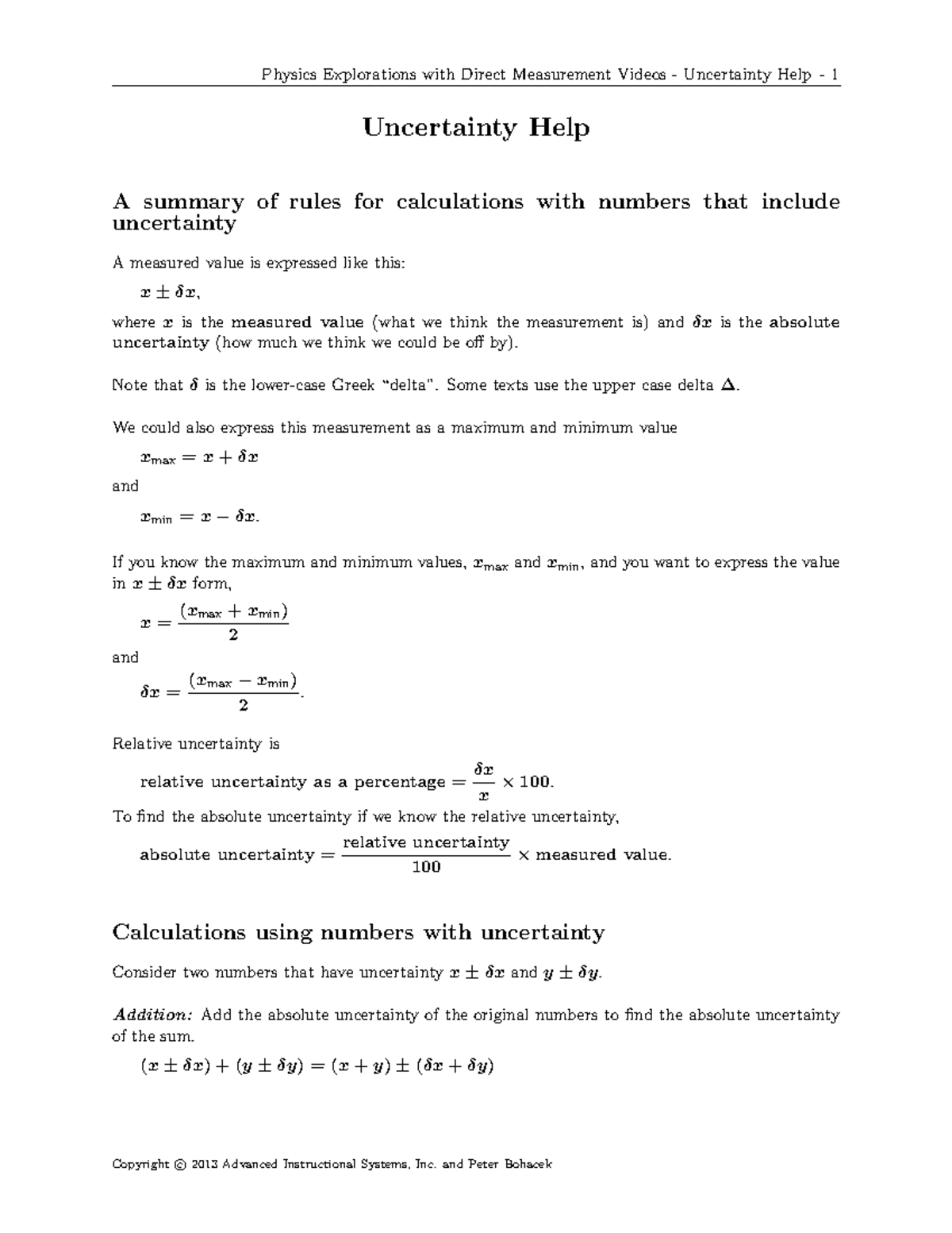 Uncertainty - Note thatδis the lower-case Greek “delta”. Some texts use ...