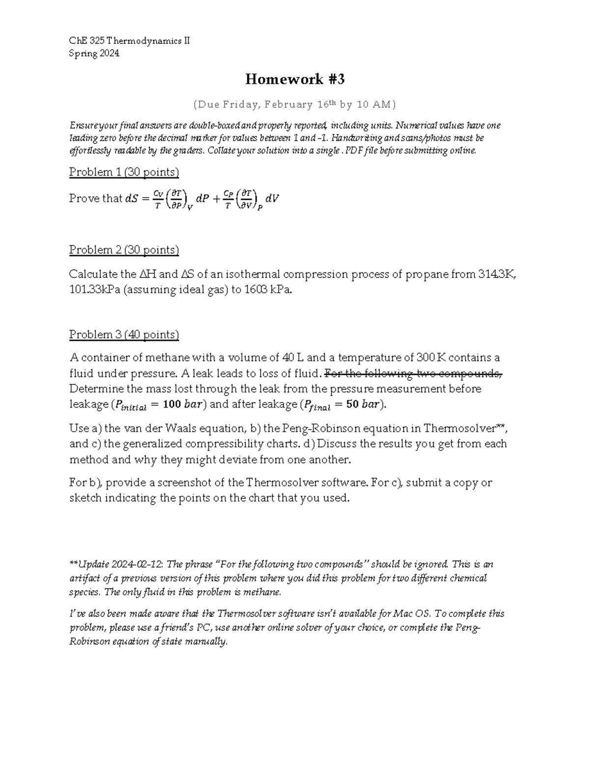 HW3 - Important - ChE 325 Thermodynamics II Spring 2024 Homework # 3 (Due Friday, February 16 t ...
