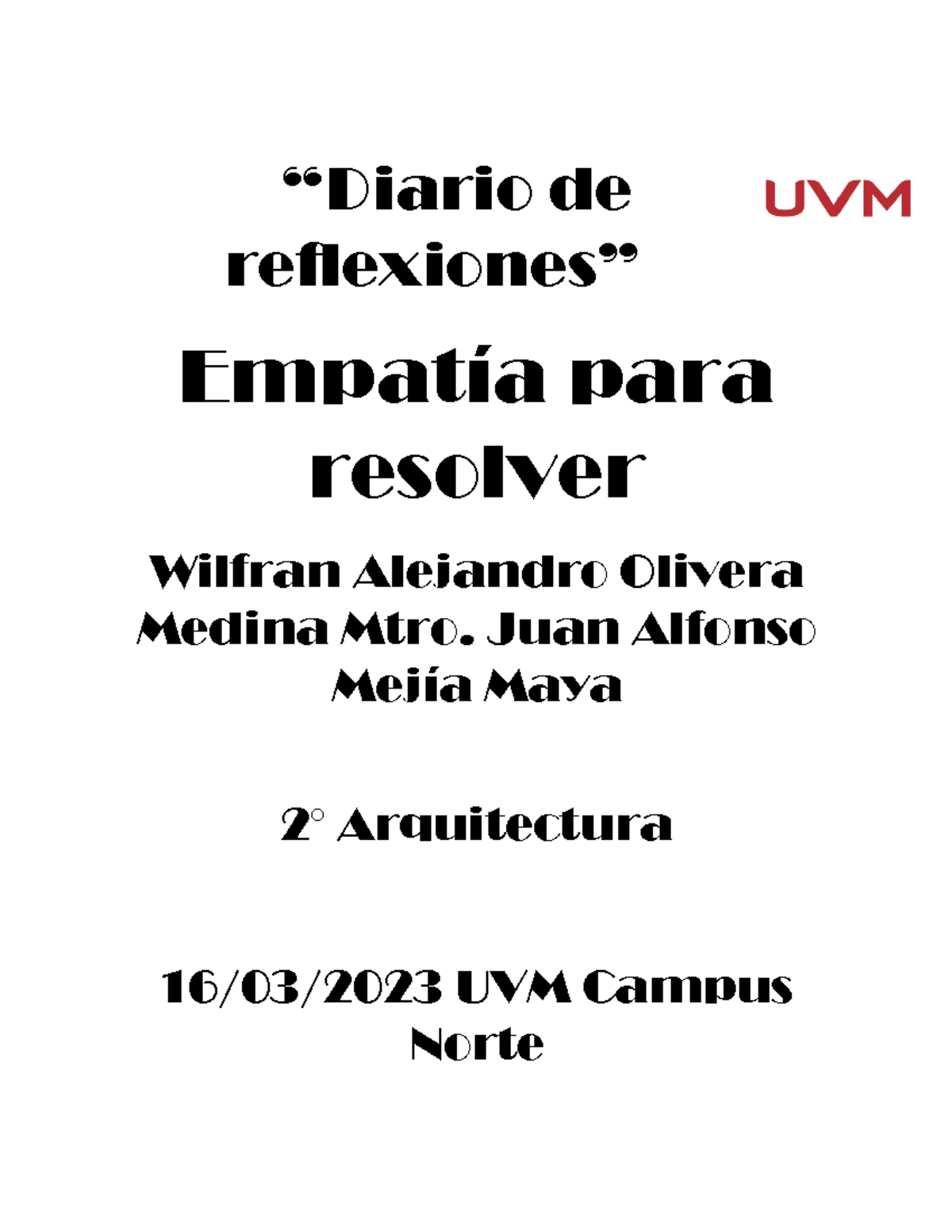 #2 Diario WAOM - Bien - “Diario de reflexiones” Empatía para resolver Wilfran Alejandro Olivera ...