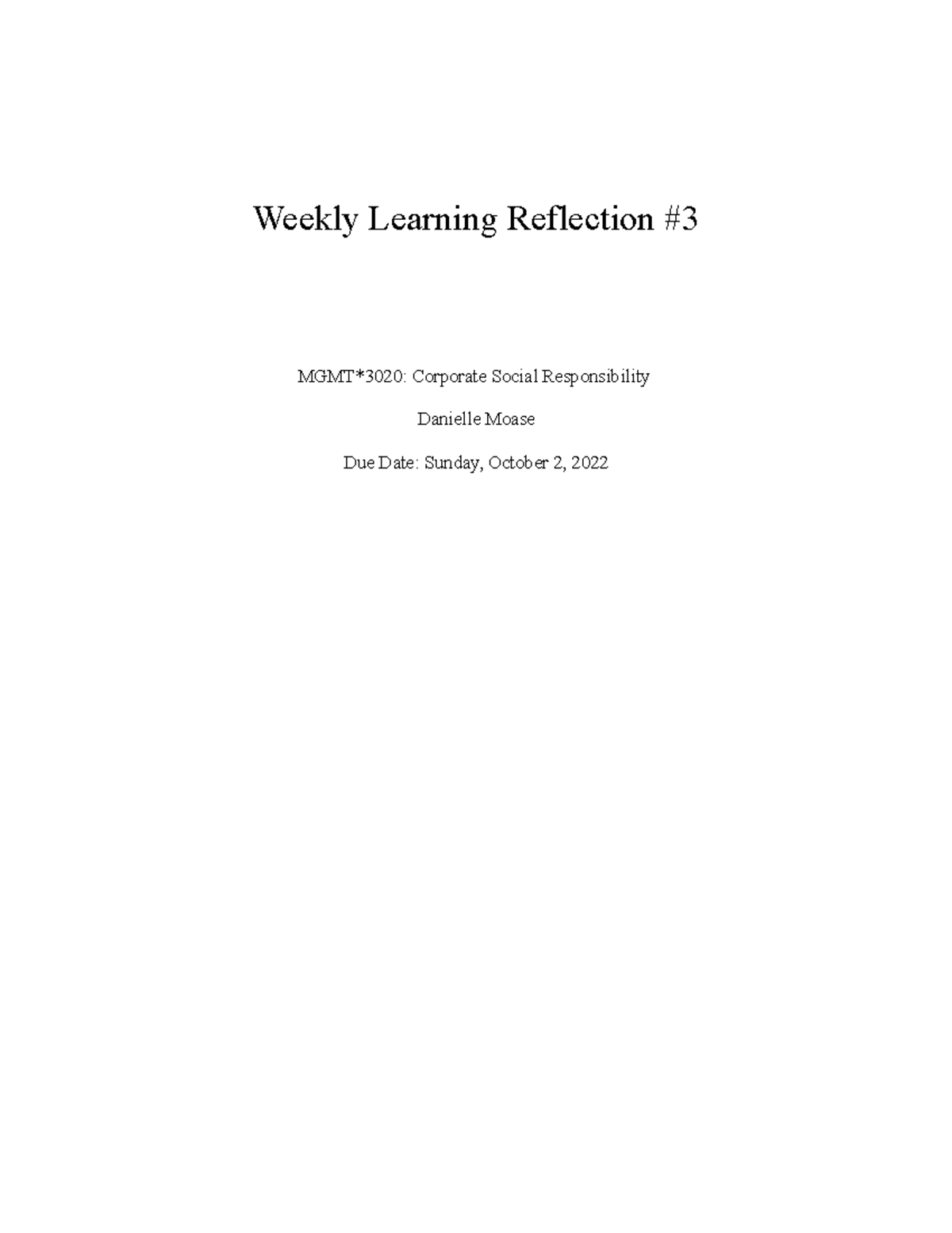 Moase D Week3 - CSR Weekly reflection #3 - Weekly Learning Reflection MGMT*3020: Corporate ...