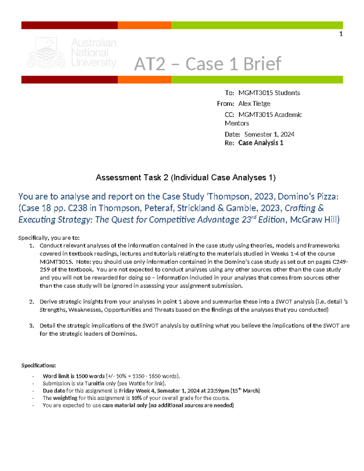 MGMT3015 Case 1 Brief (Sem 1 2024) - 1 AT2 – Case 1 Brief To: MGMT3015 ...