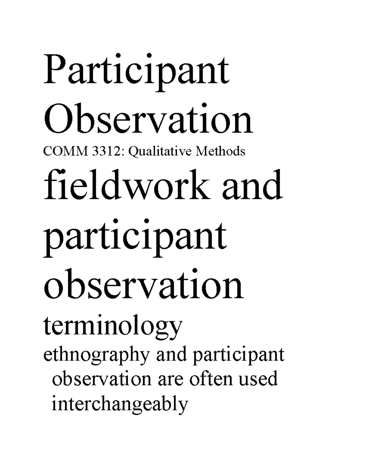 Participant Observation - Participant Observation COMM 3312 ...