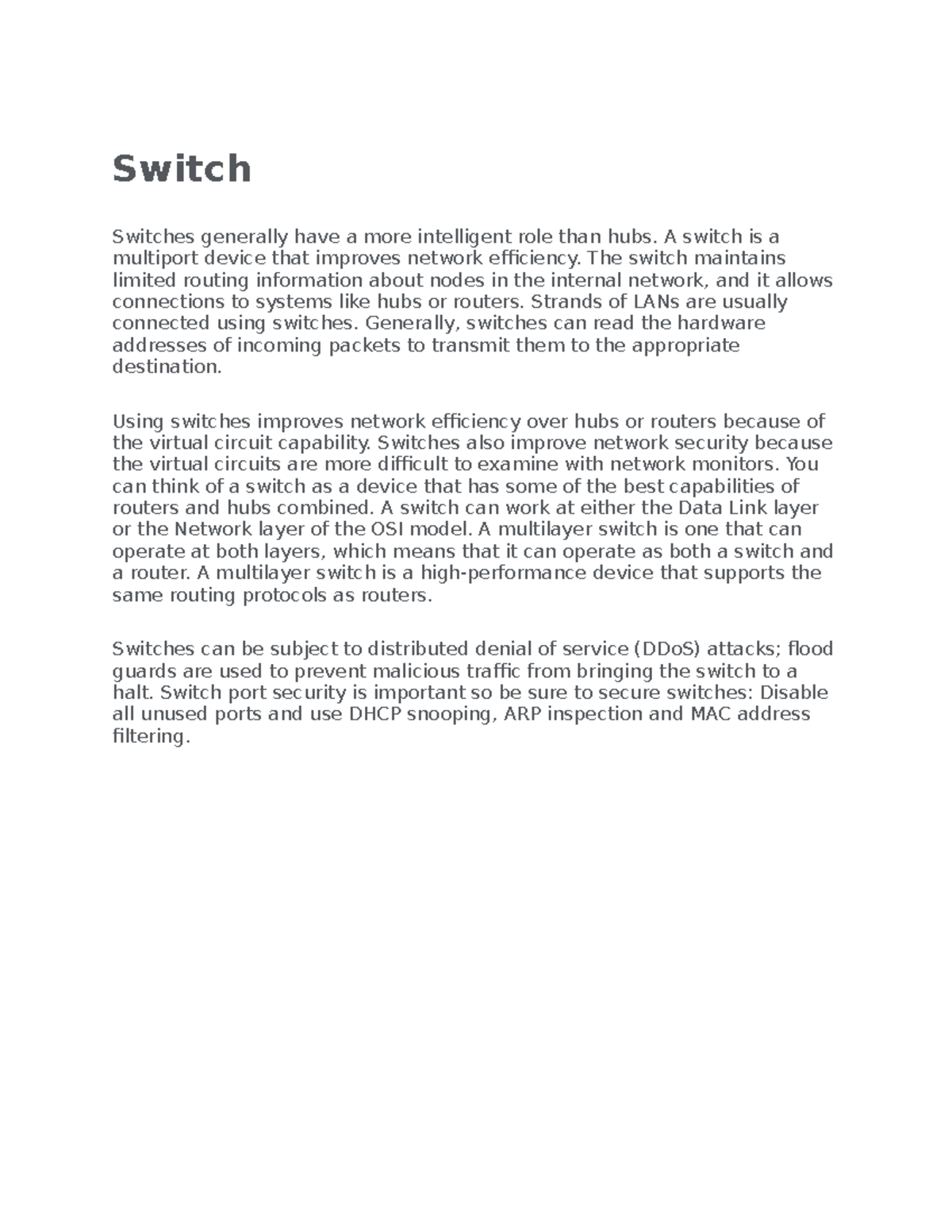Switch - Switch Switches generally have a more intelligent role than ...