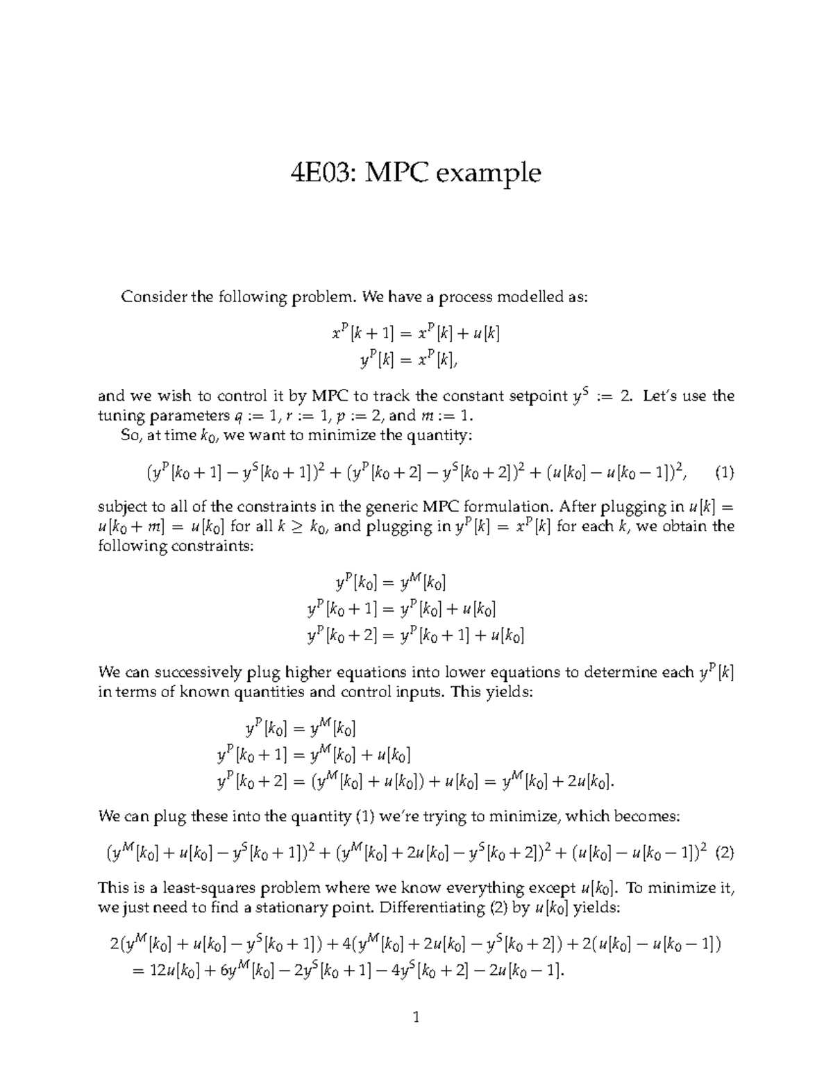 MPC Example - 4E03: MPC example Consider the following problem. We have ...