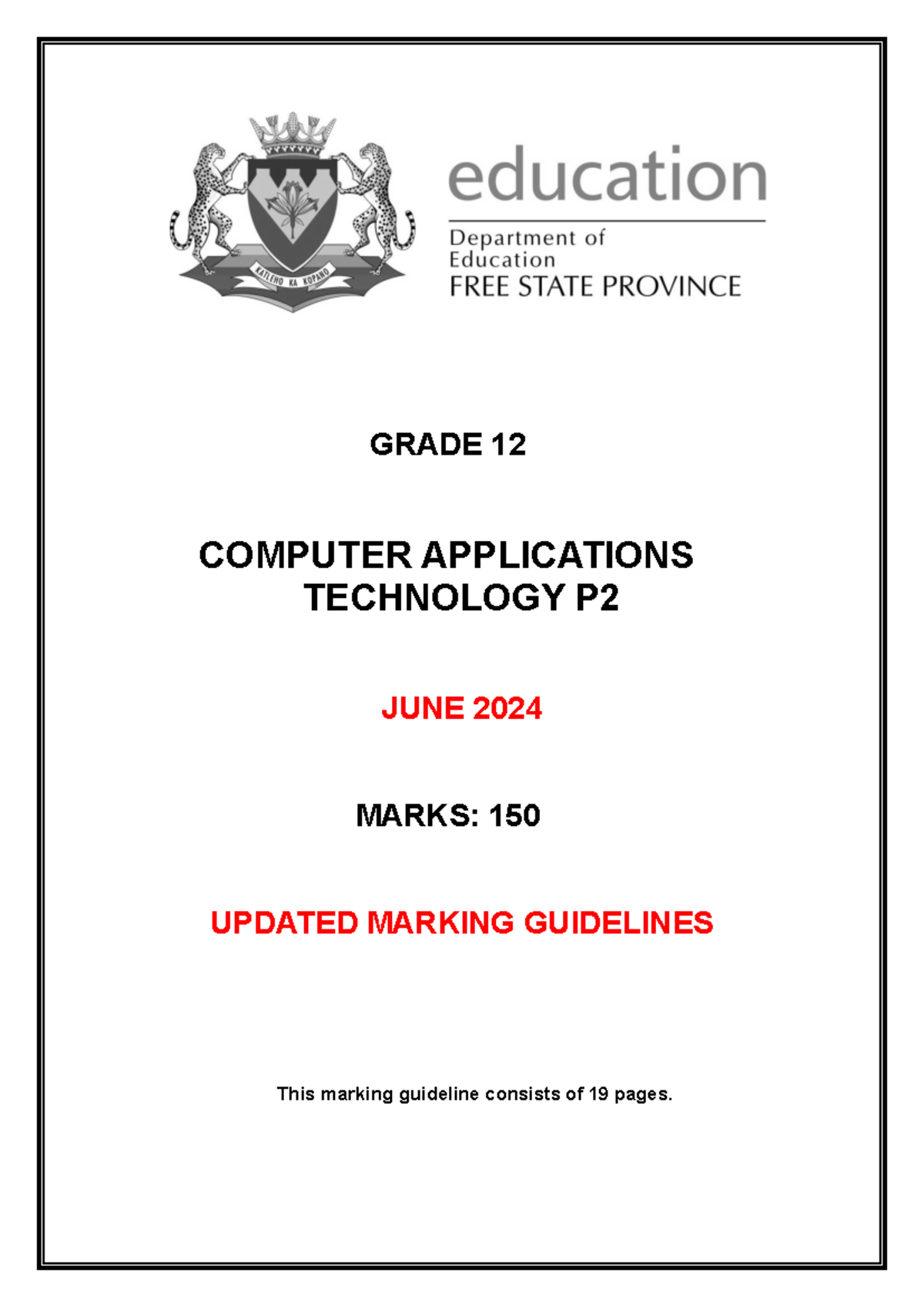 CAT P2 Gr 12 June 2024 Updated Memo Eng - GRADE 12 COMPUTER ...