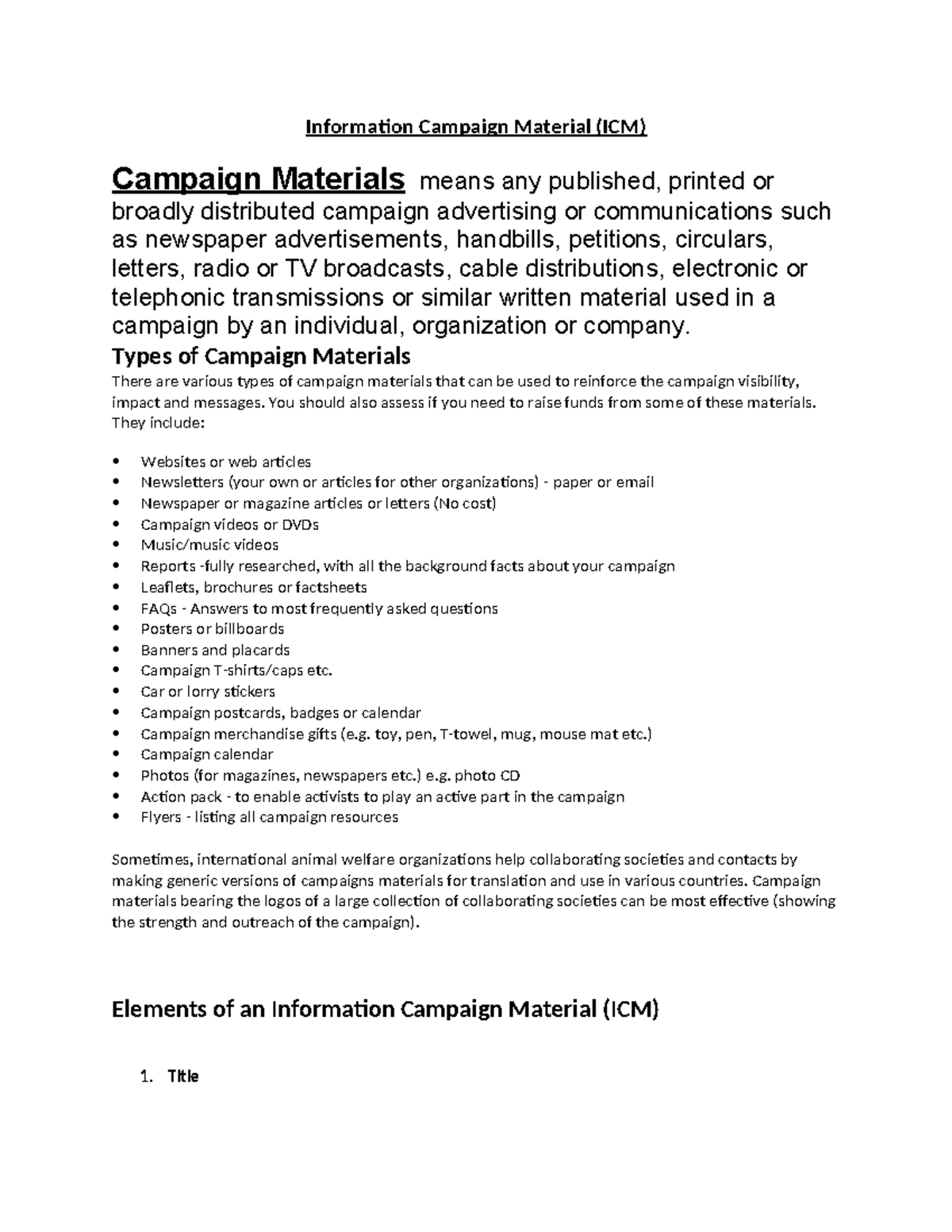 Information Campaign Material - Types of Campaign Materials There are ...