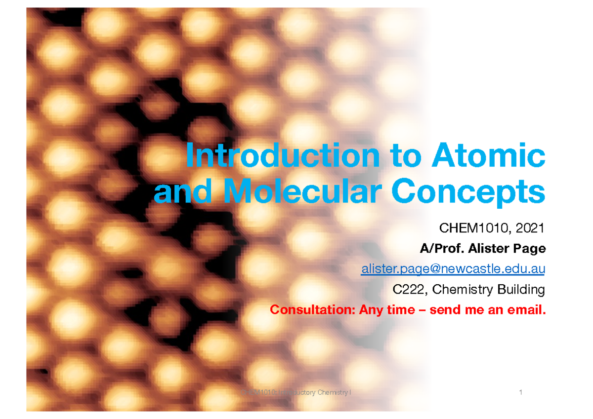 Chem1010 page wk2 2021 - 2021 lecture wk2 - Introduction to Atomic and ...