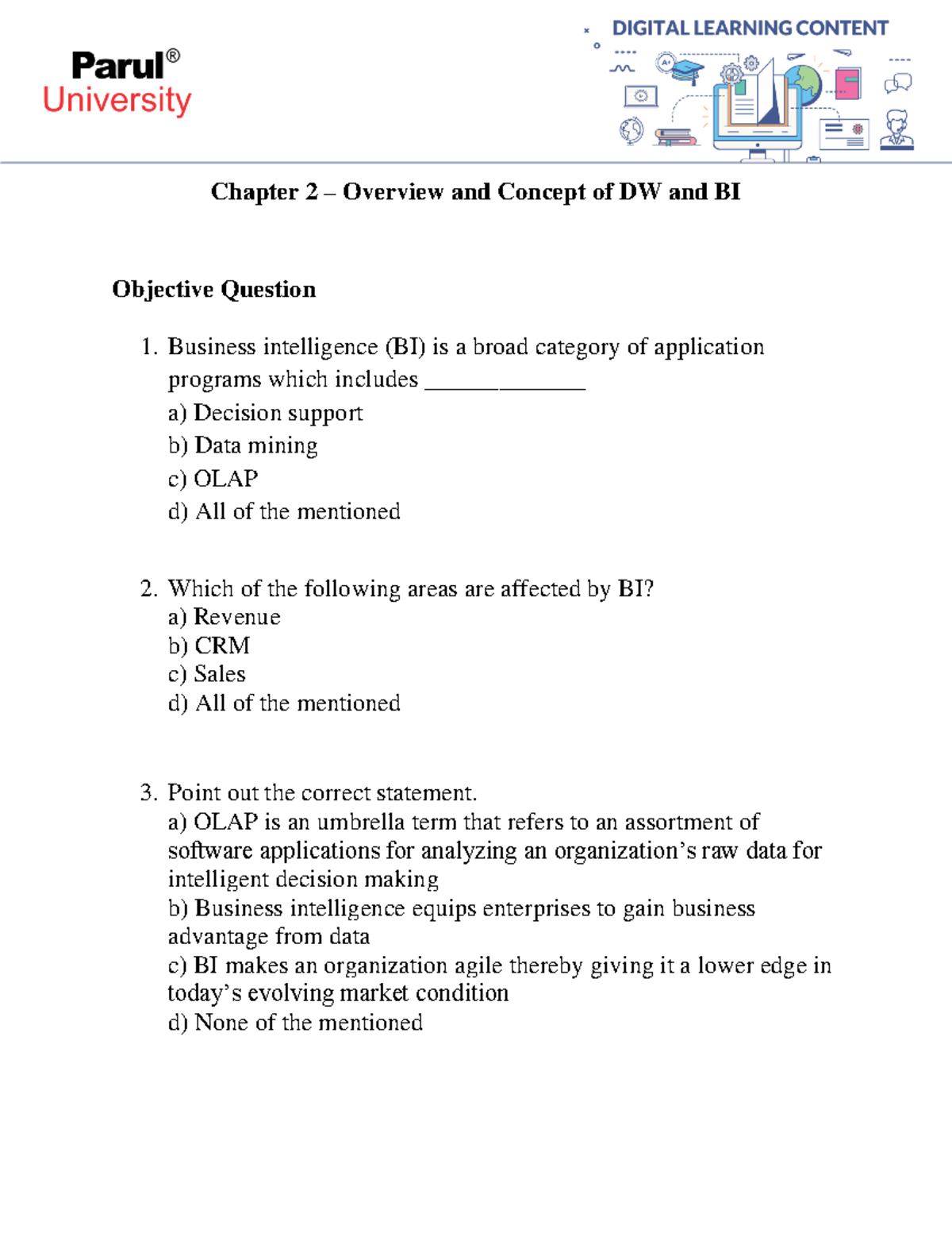 DM - Assignment 2 (Questions) - Chapter 2 – Overview and Concept of DW and BI Objective Question ...