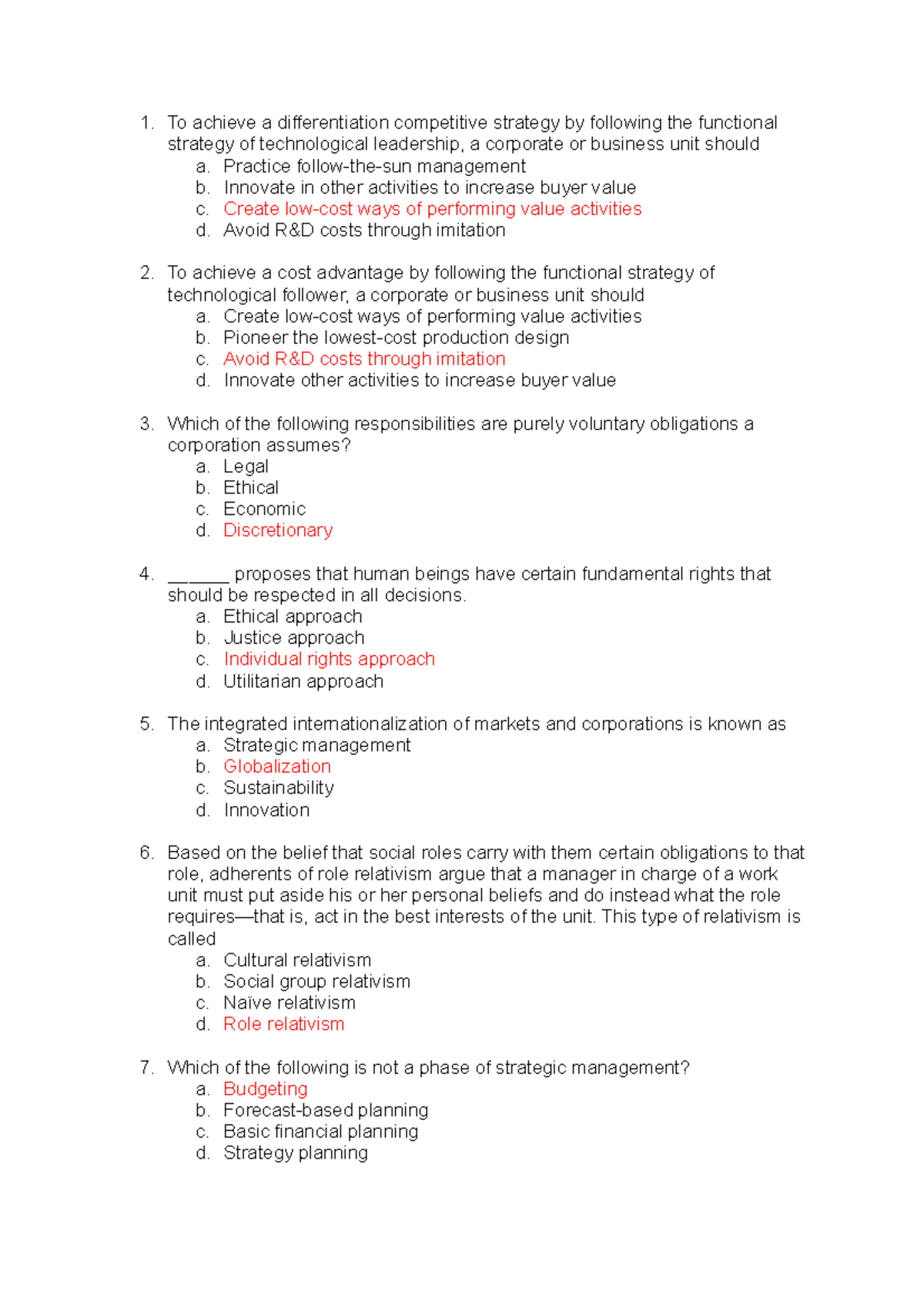 Ethics 1st exam part b - To achieve a differentiation competitive ...
