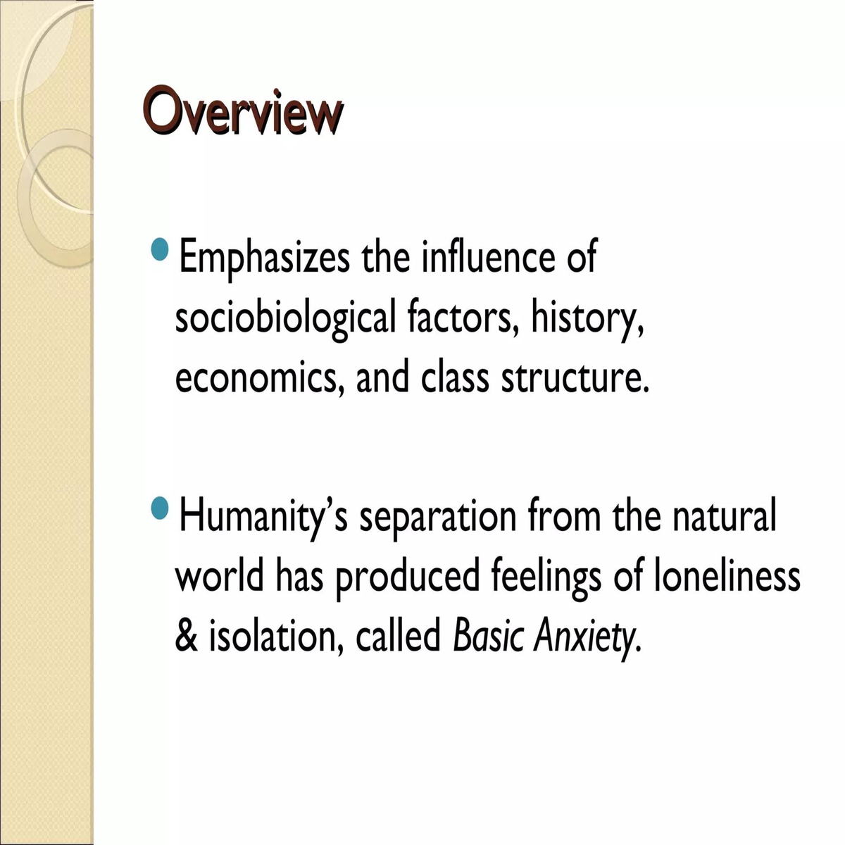 Erich Fromm - Theories of Personality - Overview Emphasizes the ...