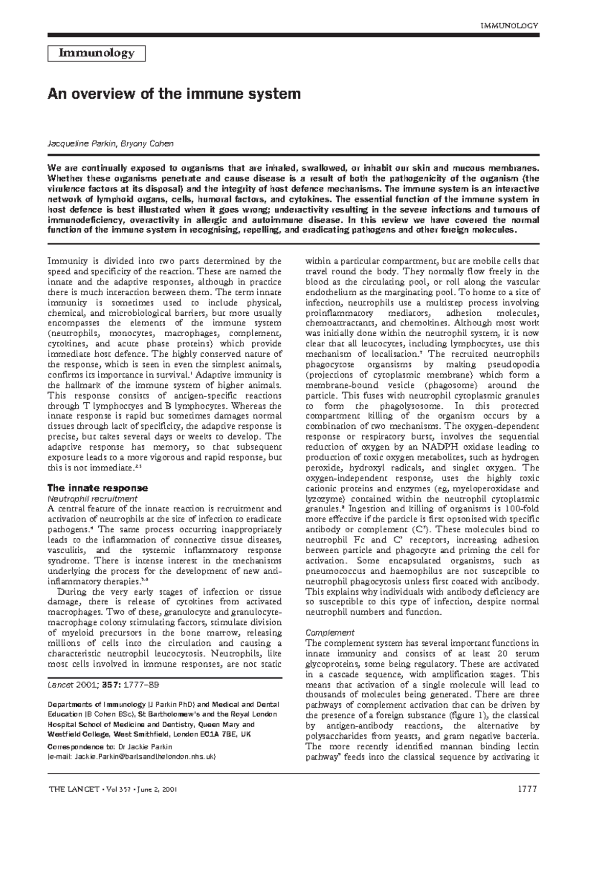 Immunology Overview - IMMUNOLOGY Immunology An overview of the immune ...