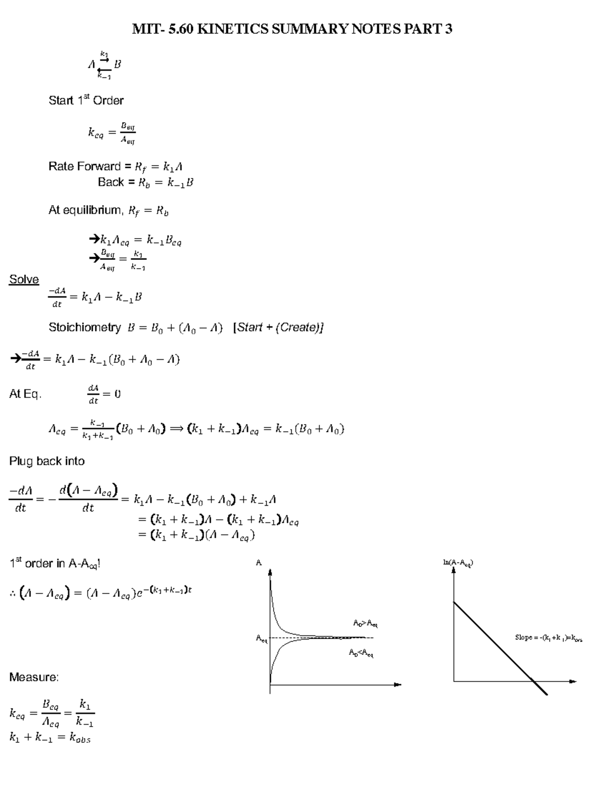 KINETICS SUMMARY NOTES PART 3 - Reversible Reactions * Now converge to ...