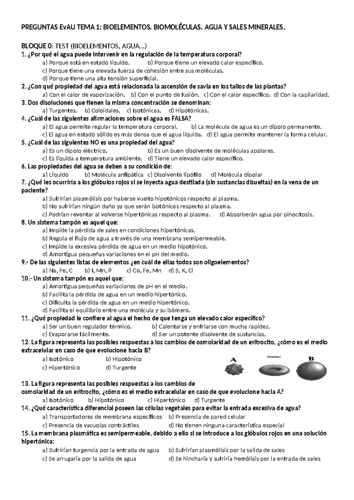 Preguntas Ev AU U1 Bioelementos y biomol Ã©culas inorg Ã¡nicas ...