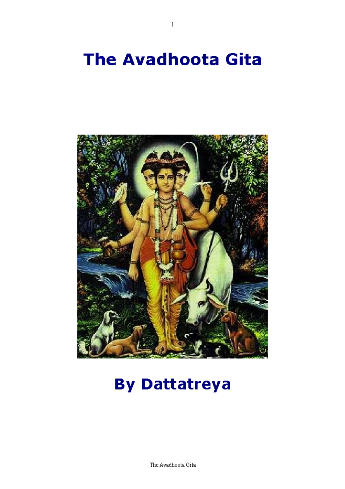 Avadhoota-Gita - The lessons of life - The Avadhoota Gita By Dattatreya ...