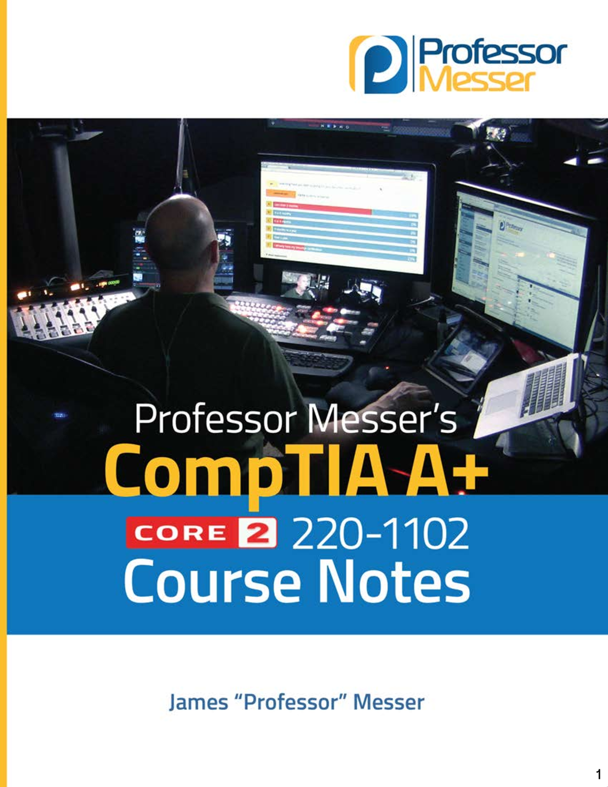 Pdfcoffee - Summary Introduction to Computer Science - Professor Messer’s CompTIA 220-1102 Core ...