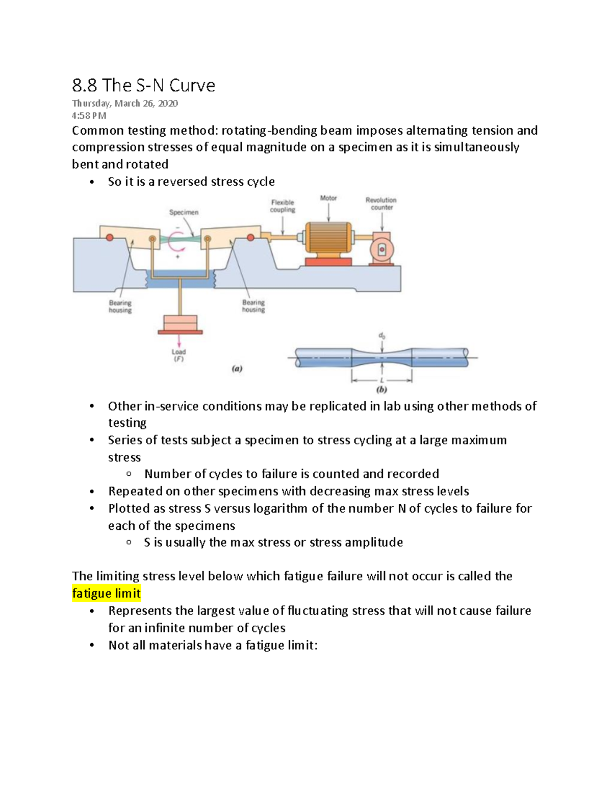 MSE 250 Ch. 8.8-8.9 - 8 The S-N Curve Thursday, March 26, 2020 4:58 PM ...
