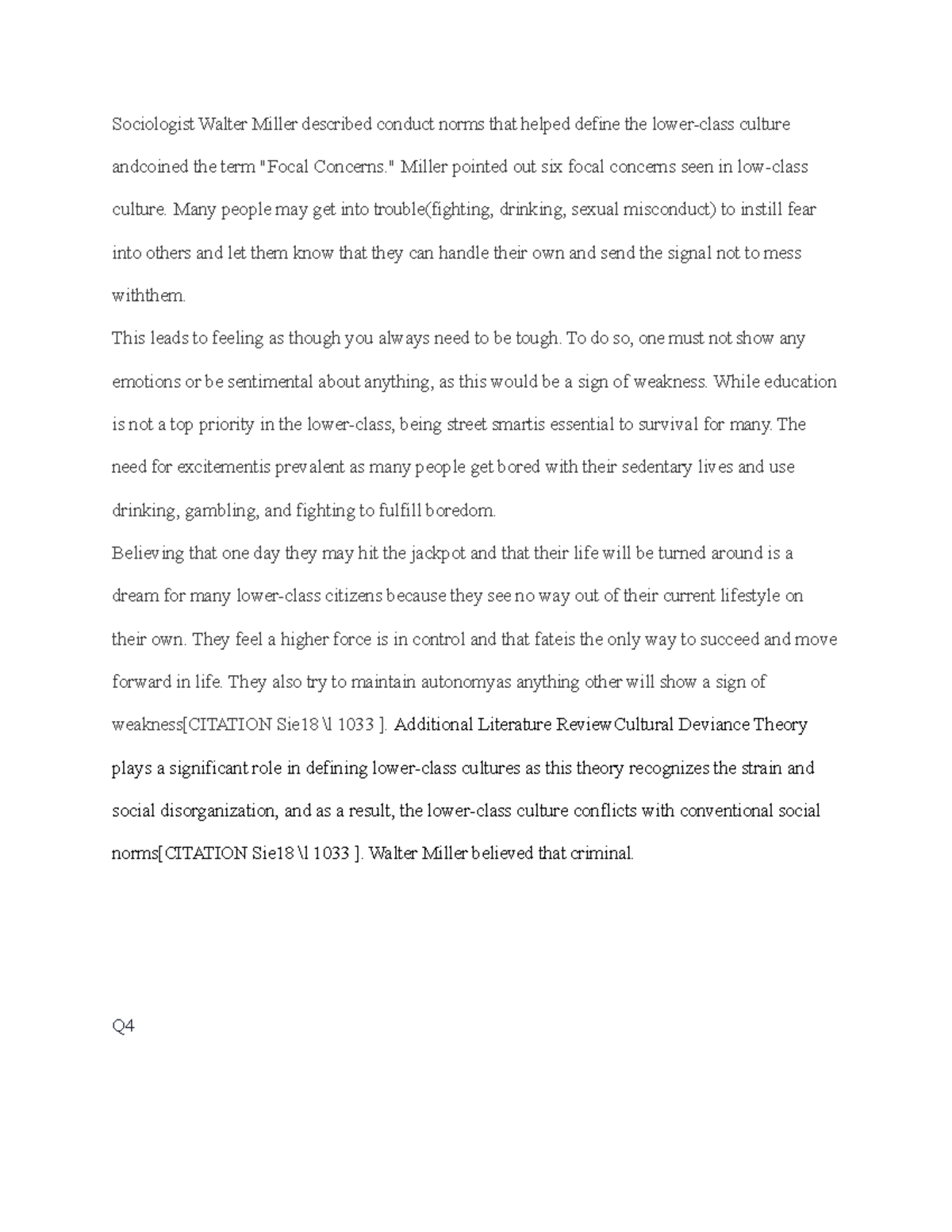 Sociologist Walter Miller described conduct norms that helped define ...