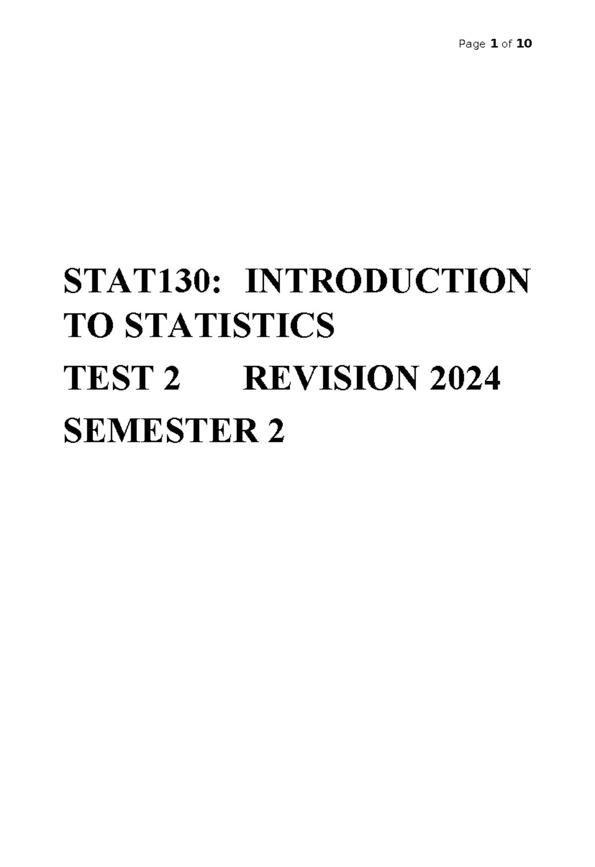 Test 2 2024 Revision Semester 2 - STAT130: INTRODUCTION TO STATISTICS ...