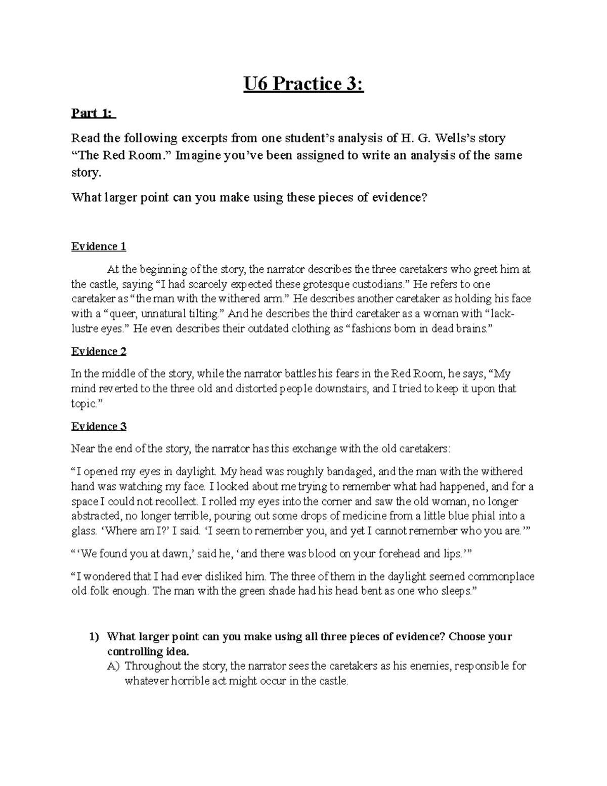 U6 Practice 3 - english assignment - U6 Practice 3: Part 1: Read the ...