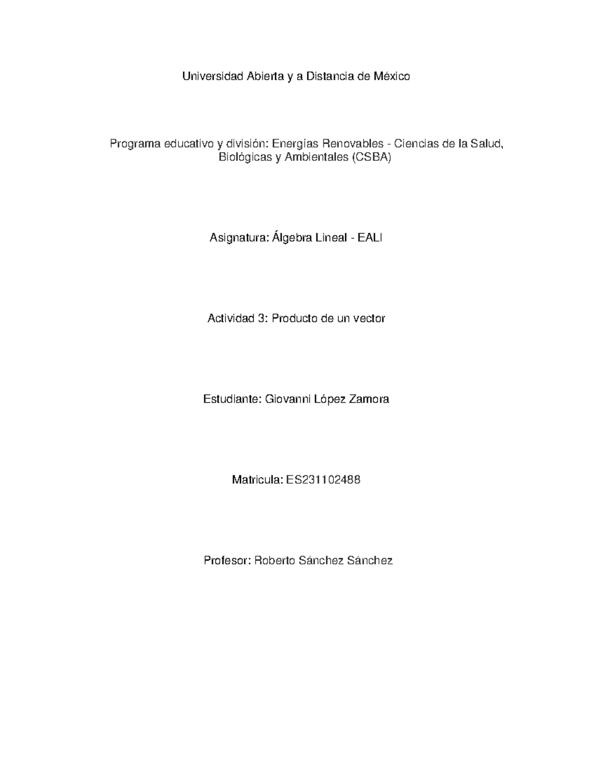 EALI U1 A3 GILZ - Productos de un vector - Universidad Abierta y a ...