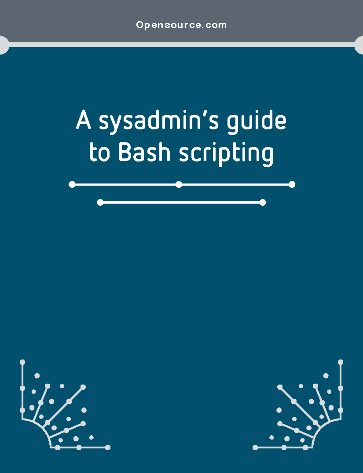 A sysadmin s guide to bash scripting - A sysadmin’s guide to Bash ...