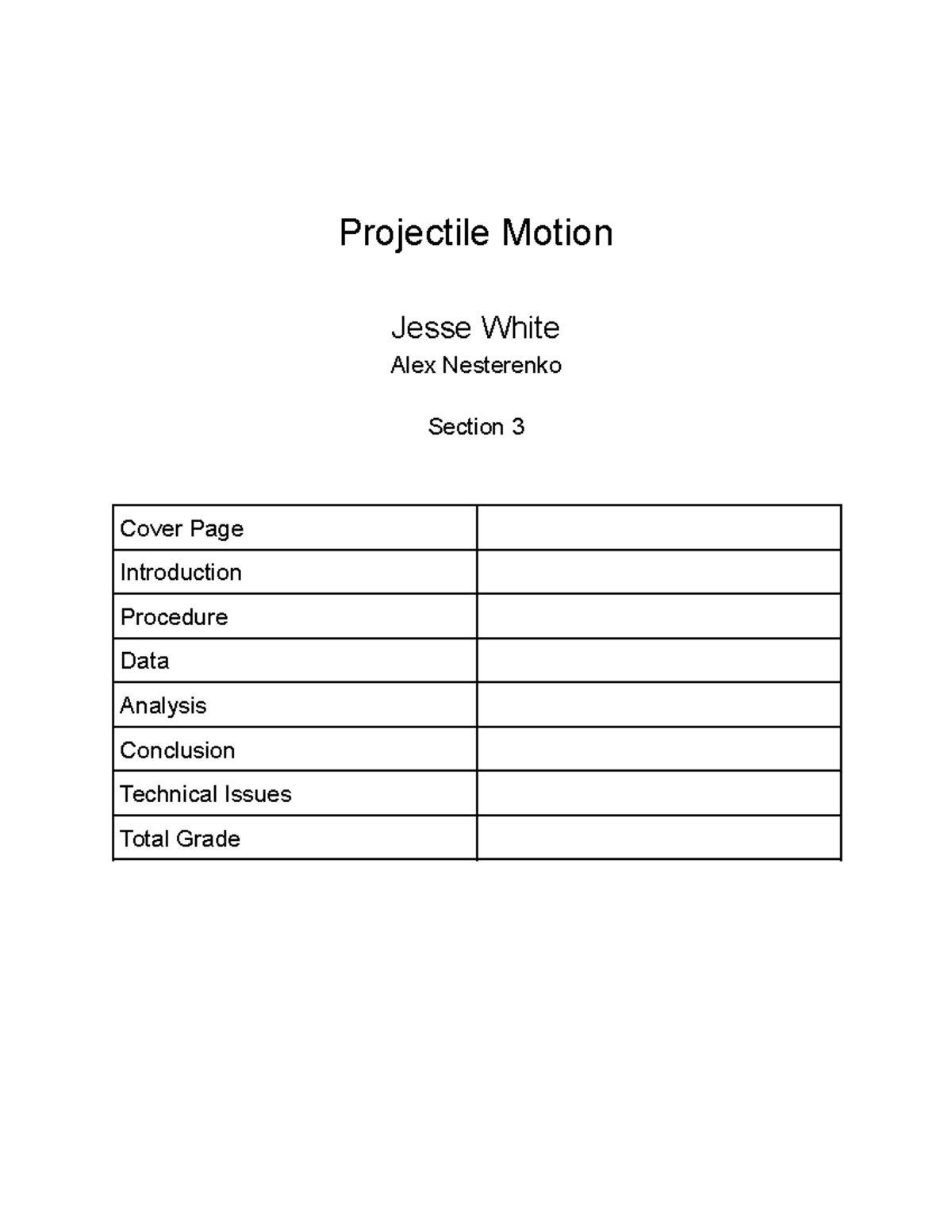 Lab 3 Projectile Motion - Projectile Motion Jesse White Alex Nesterenko ...