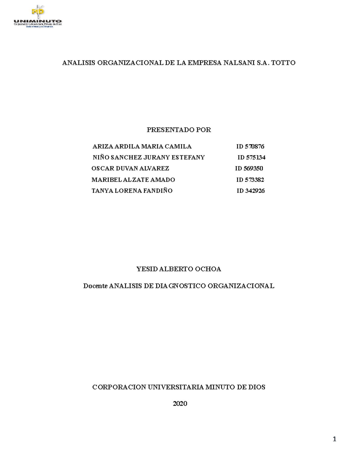 508695760 Analisis Organizacional de Totto 1 - ANALISIS ORGANIZACIONAL ...