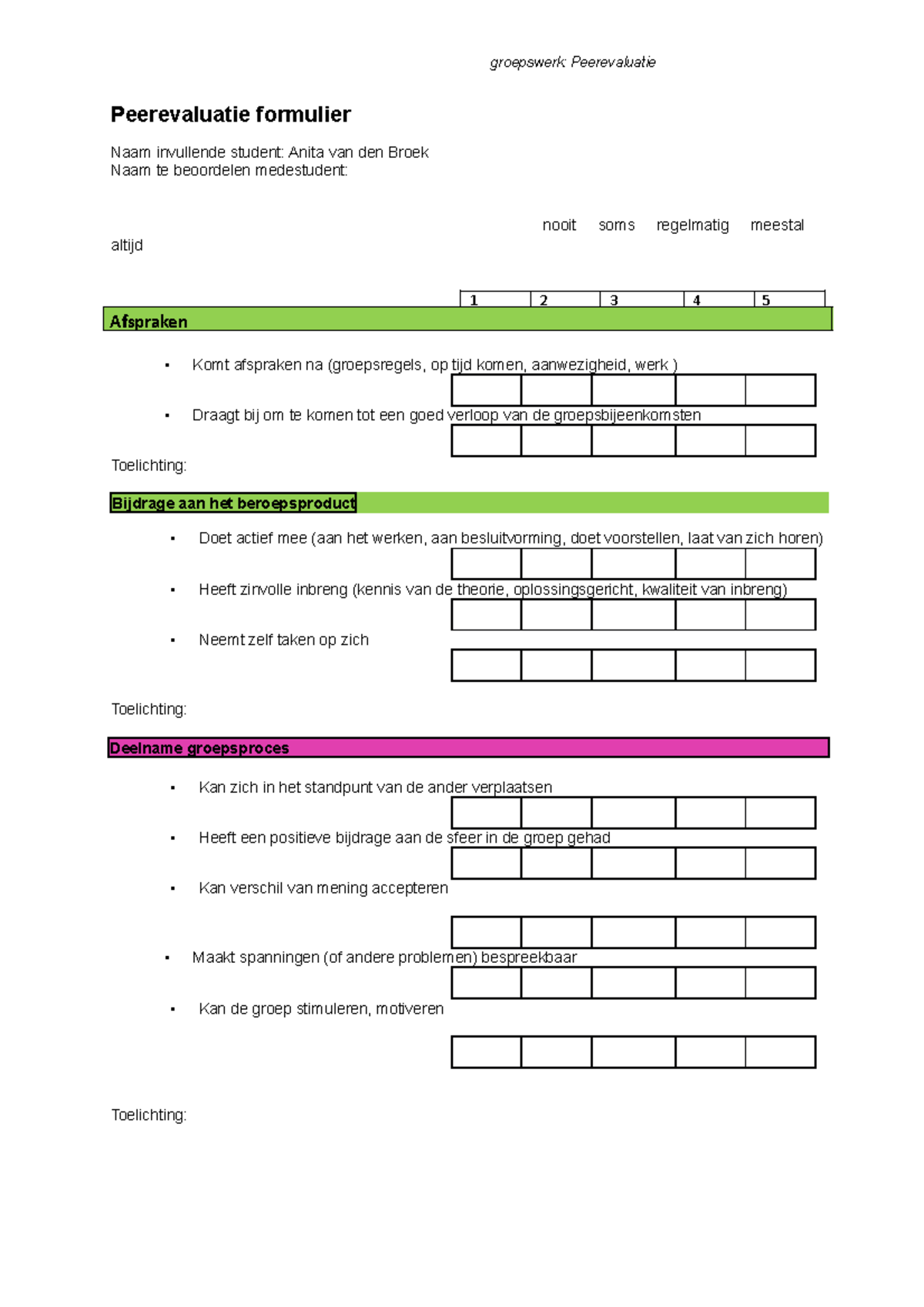 Peerevaluatie - Leeg - groepswerk: Peerevaluatie Peerevaluatie ...
