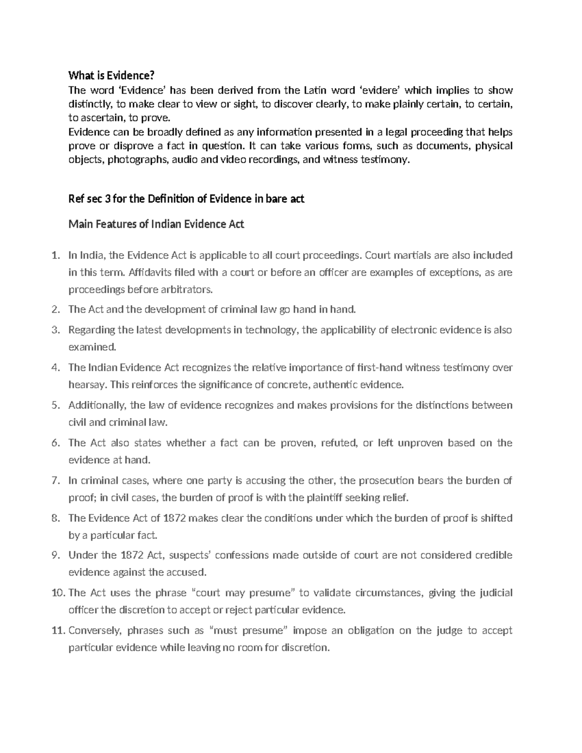 Features of Evidence - What is Evidence? The word ‘Evidence’ has been ...