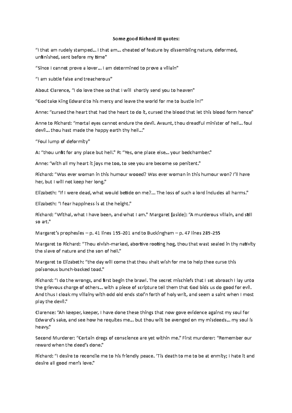 Richard III quotes - Some good Richard III quotes: “I that am rudely ...