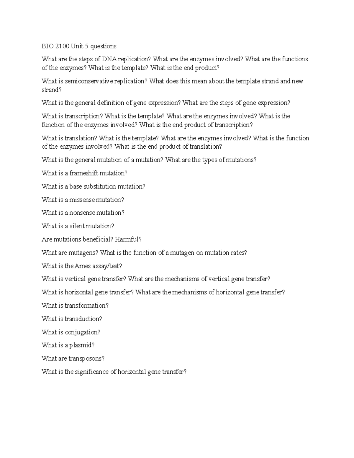 BIO 2100 Unit 5 questions - BIO 2100 Unit 5 questions What are the steps of DNA replication ...