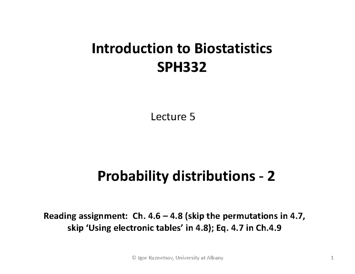 Lecture 5 w/ answers - Probability distributions - 2 Introduction to Biostatistics SPH Reading ...