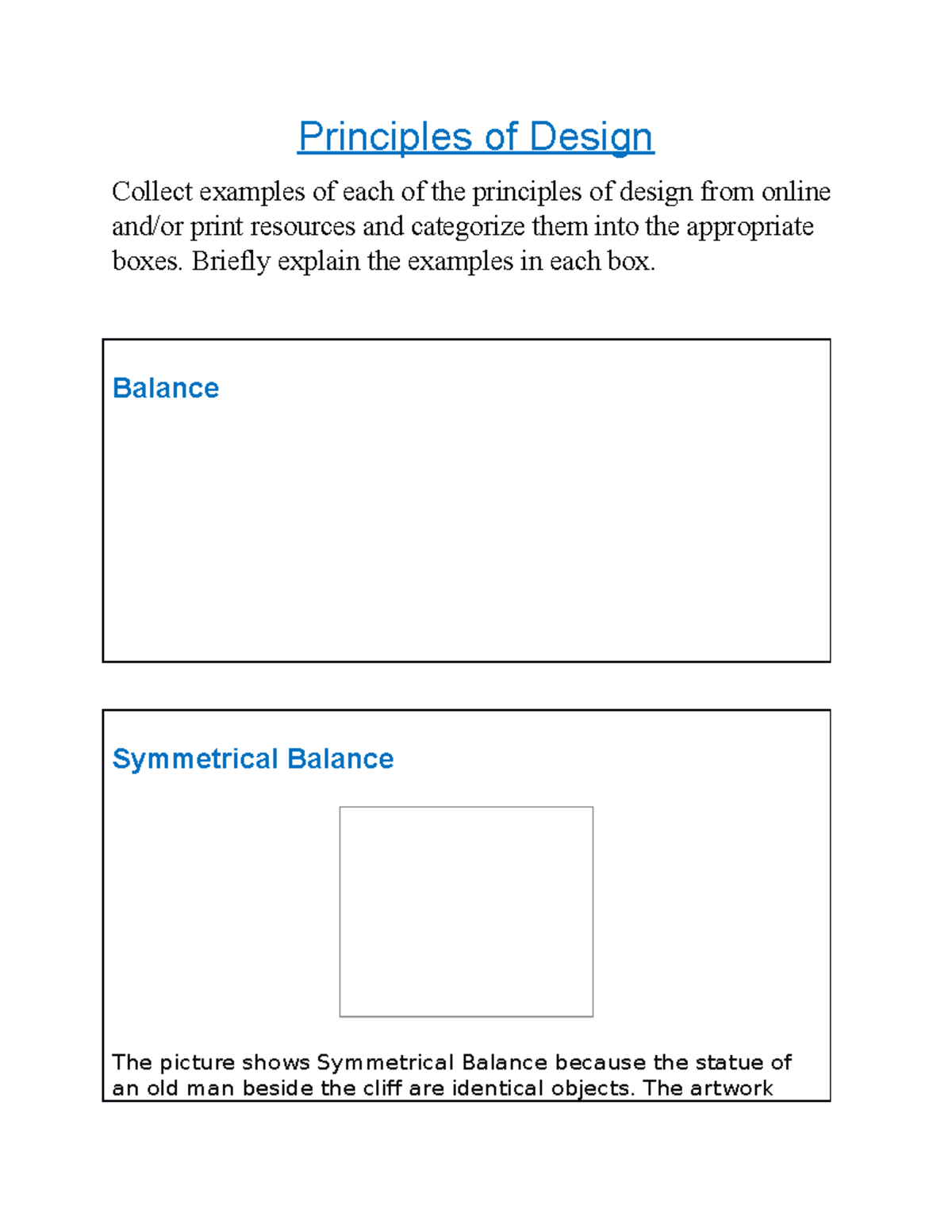 A3jawfawghganvc - Principles of Design Collect examples of each of the ...