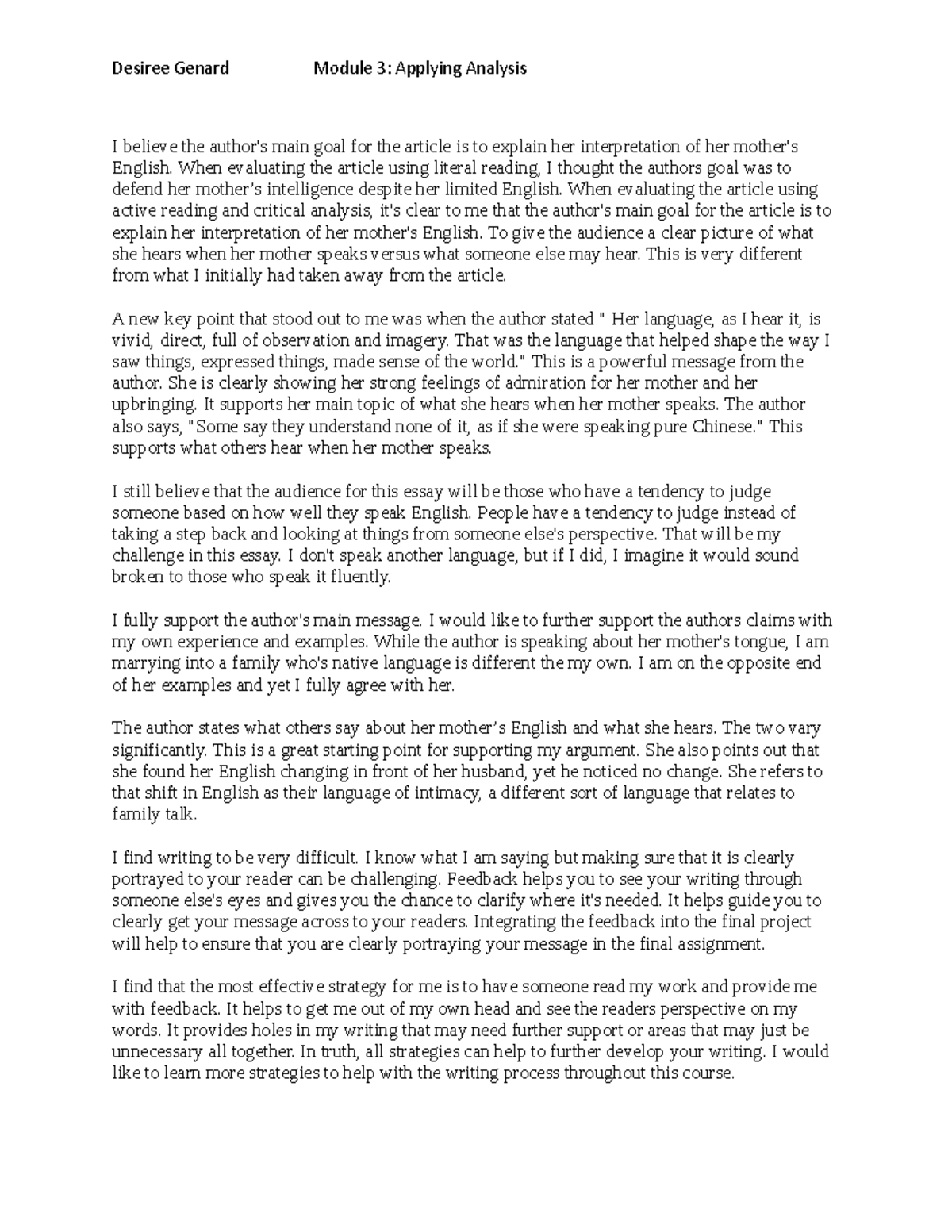 3-2 Applying Analysis - Desiree Genard Module 3: Applying Analysis I believe the author's main ...