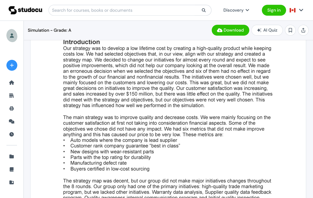 Simulation - Grade: A - Introduction Our strategy was to develop a low ...