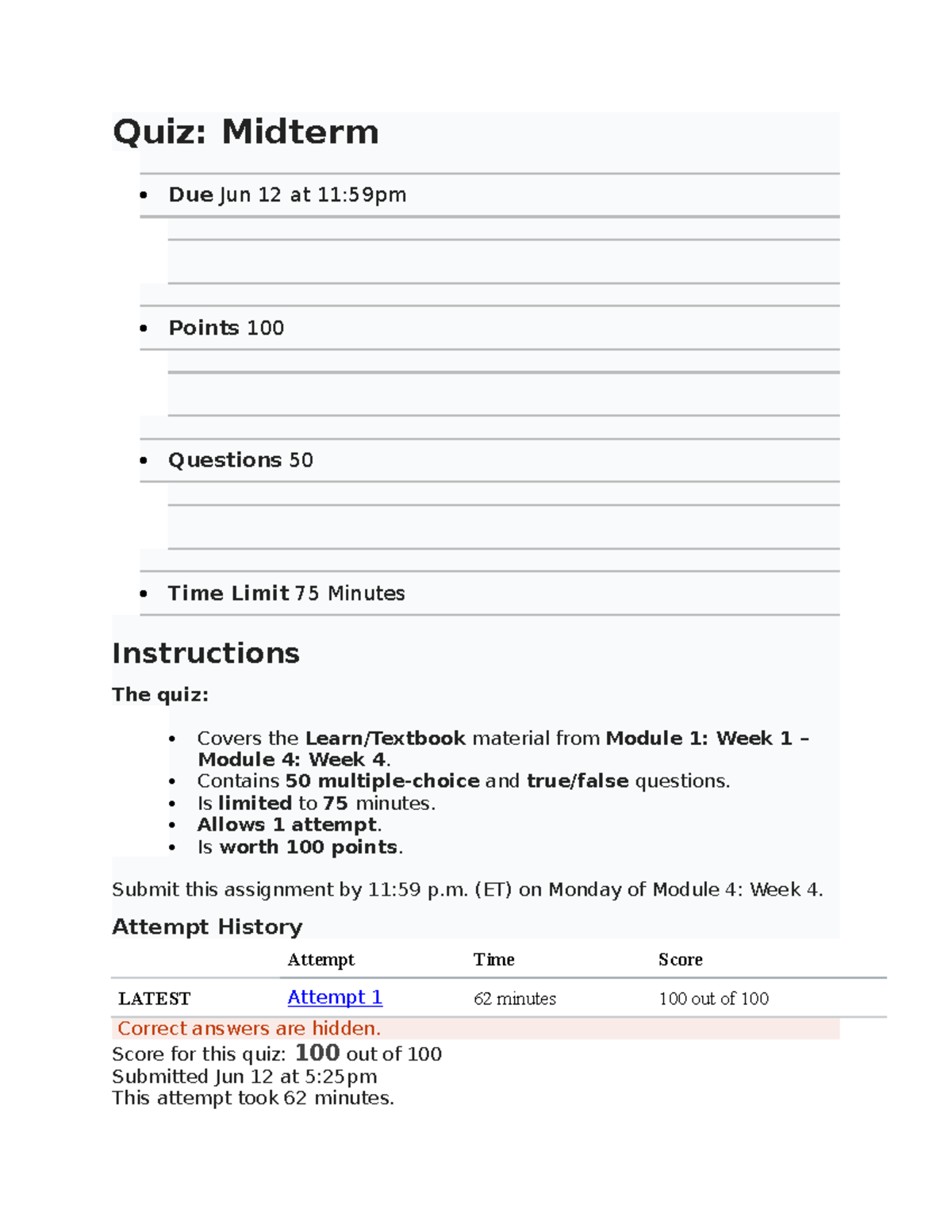 Midterm Quiz - Quiz: Midterm Due Jun 12 at 11:59pm Points 100 Questions ...