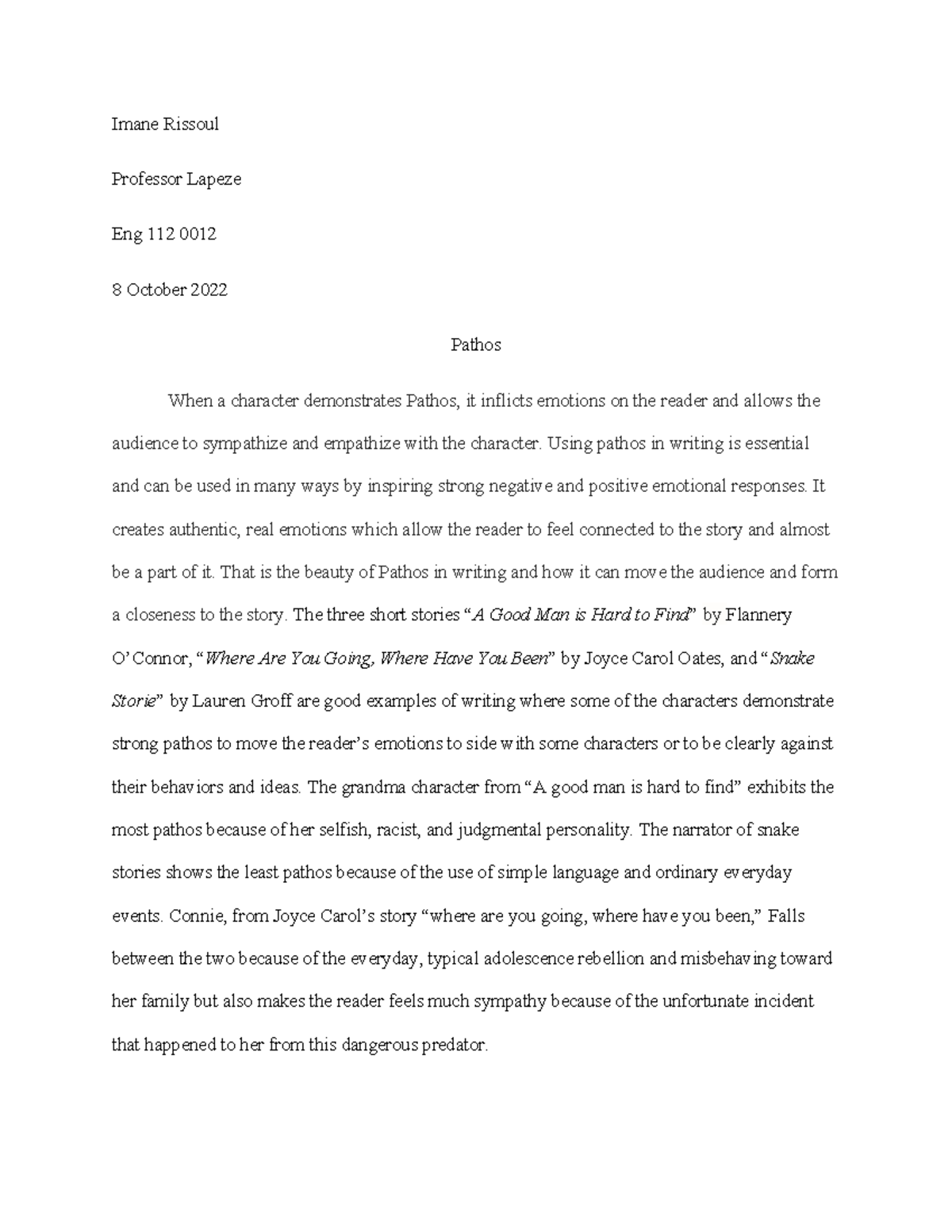 Pathos Essay - Imane Rissoul Professor Lapeze Eng 112 0012 8 October ...