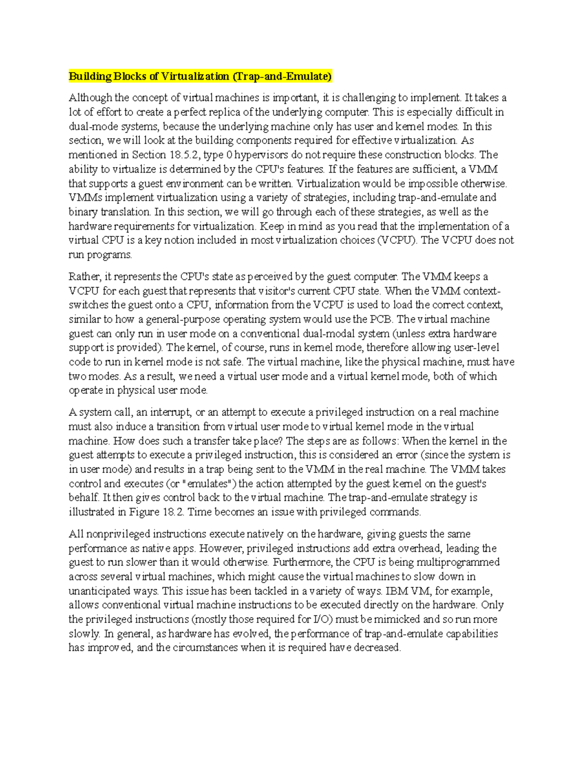 Building Blocks of Virtualization (Trap-and-Emulate) - It takes a lot of effort to create a ...