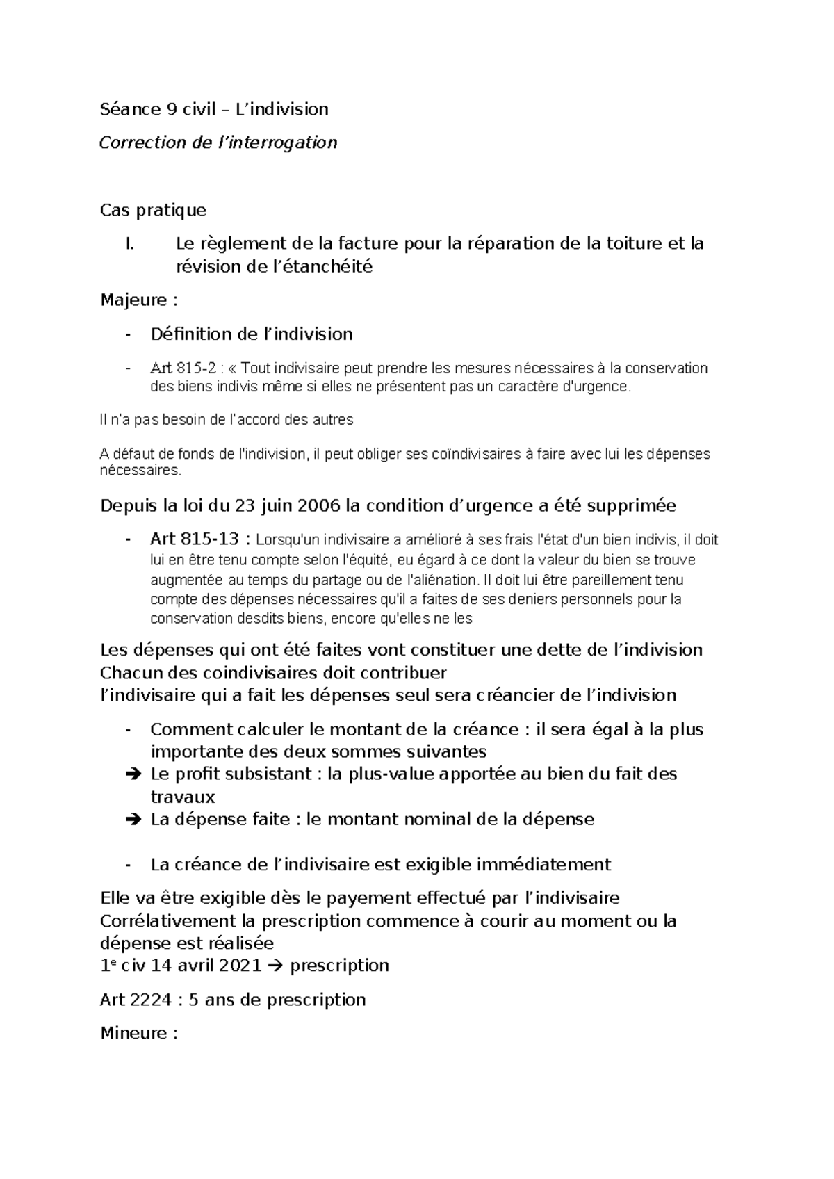 Séance 9 civil - td9 l1 - Séance 9 civil – L’indivision Correction de l’interrogation Cas ...